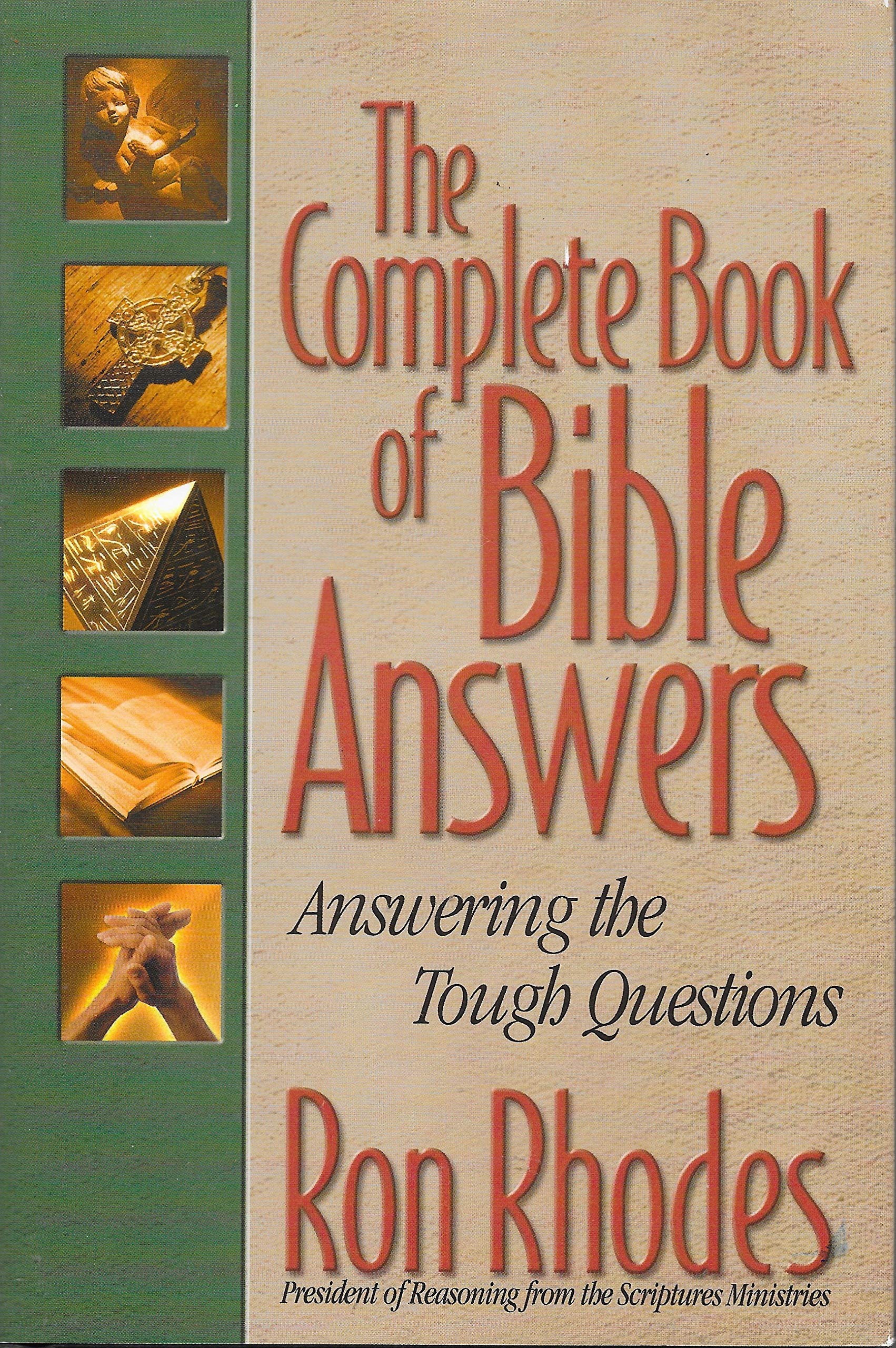 The Complete Book of Bible Answers: Answering the Tough Questions: ron ...