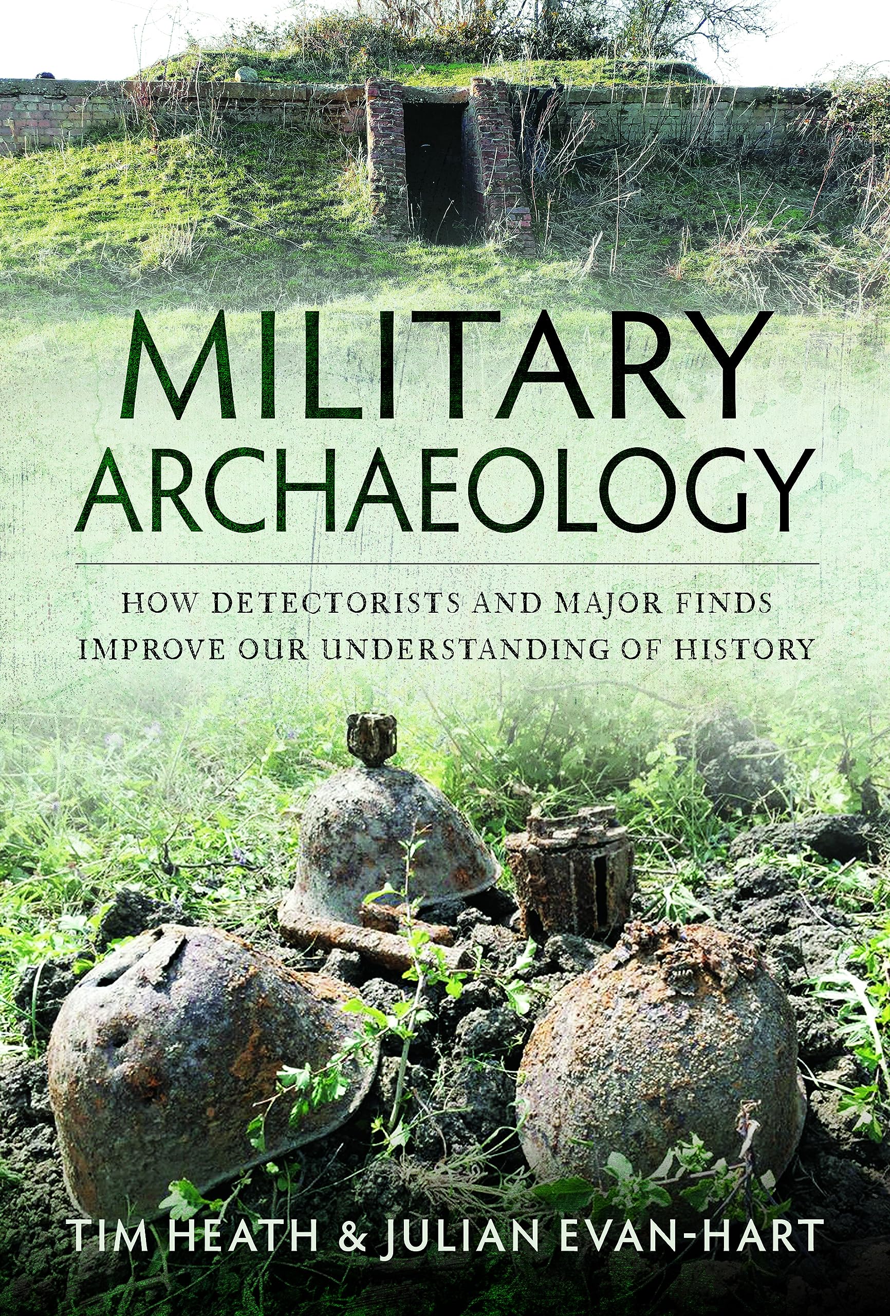 Military Archaeology: How Detectorists and Major Finds Improve our ...