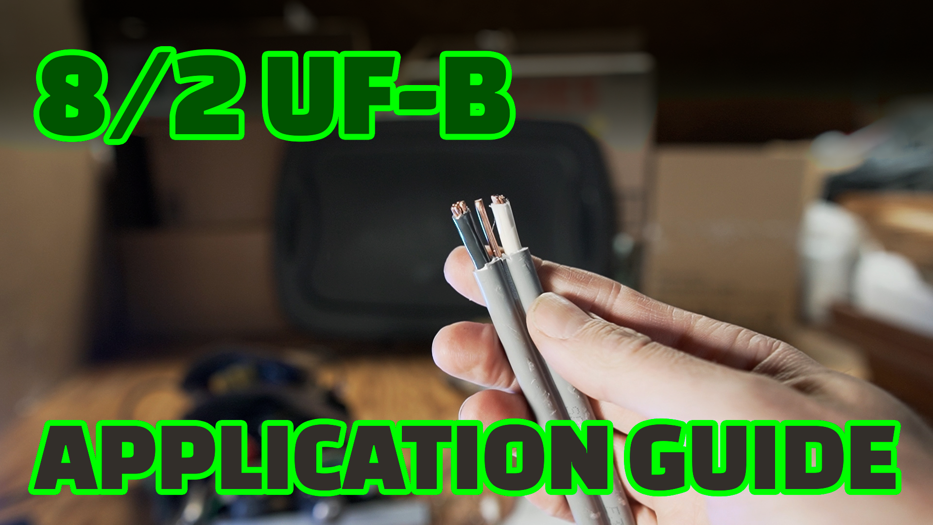 Watch 8/2 UF-B Copper Cable | Code Review | Installation Guide on ...
