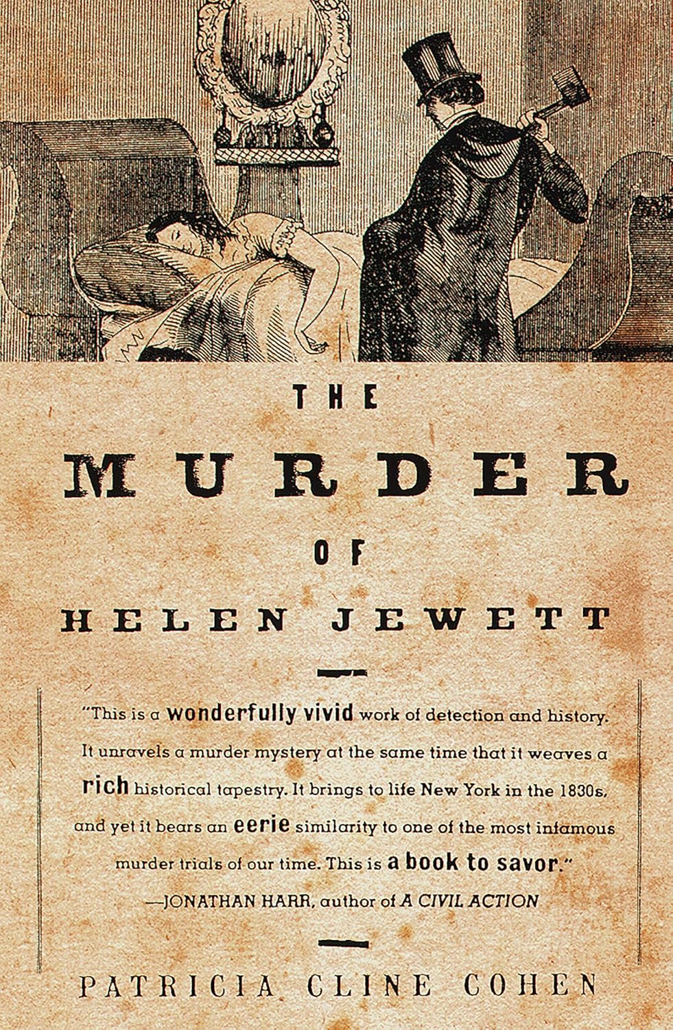 The Murder of Helen Jewett: Cohen, Patricia Cline: 9780679740759: Books ...