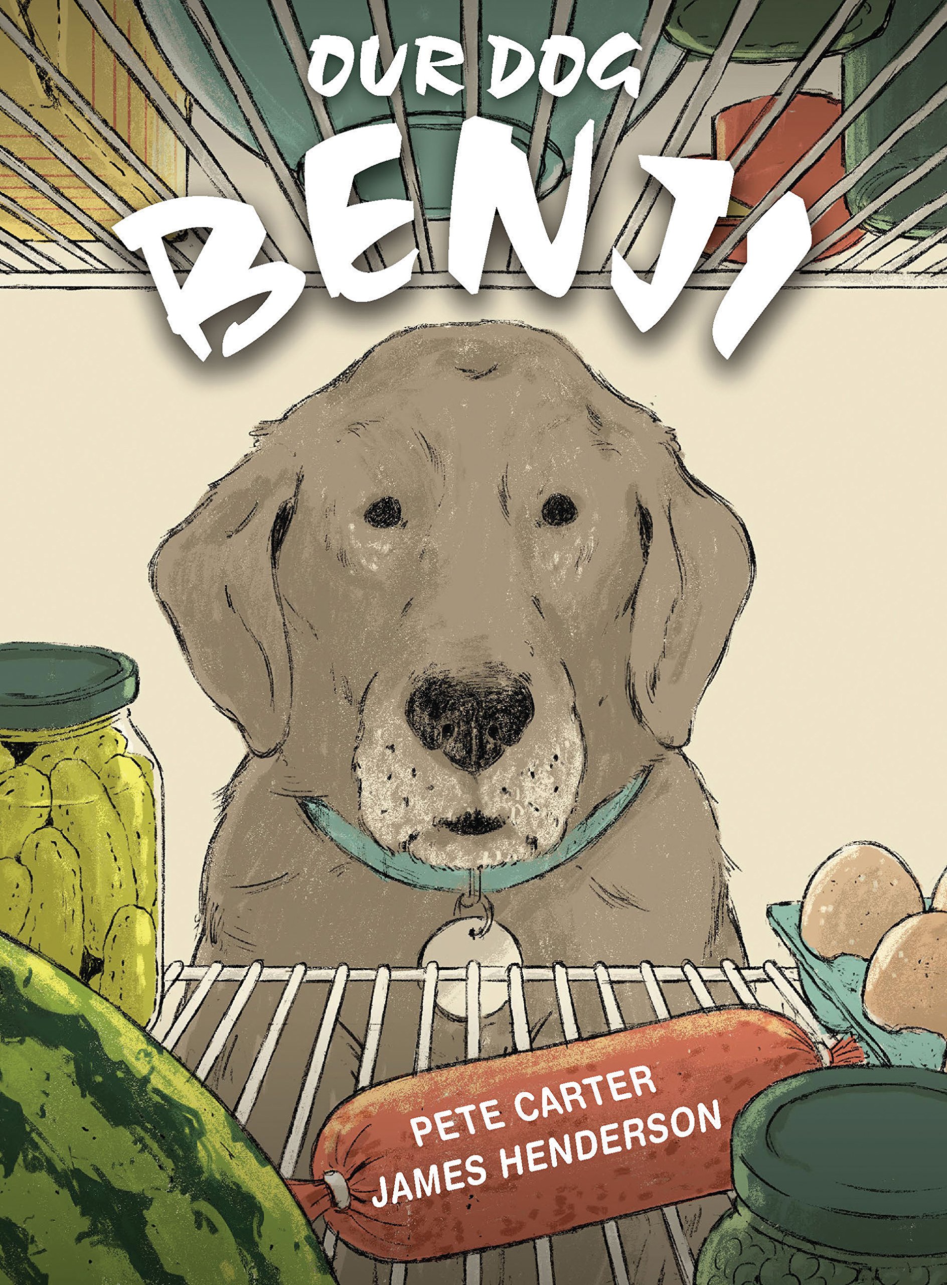Our Dog Benji: Carter, Pete, Henderson, James: 9781925335330: Amazon ...