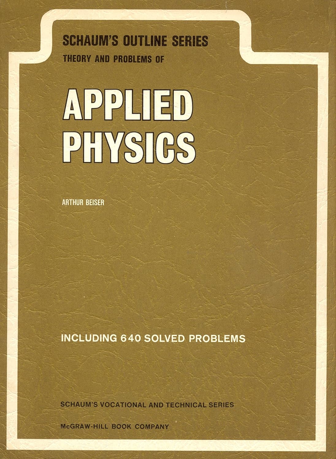 Schaum's Outline of Theory and Problems of Applied Physics (Schaum's ...