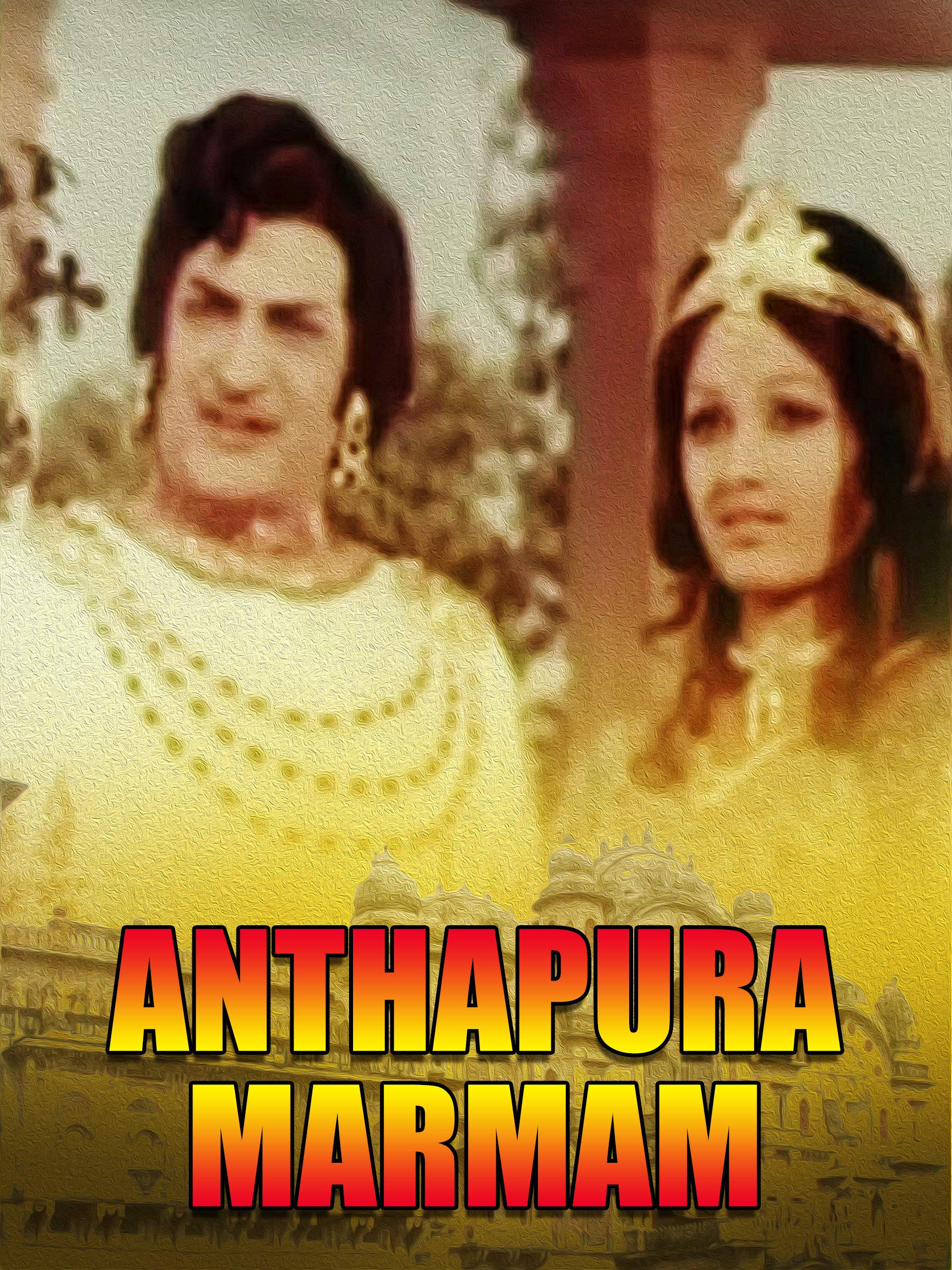 Watch Anthapura Marmam | Prime Video