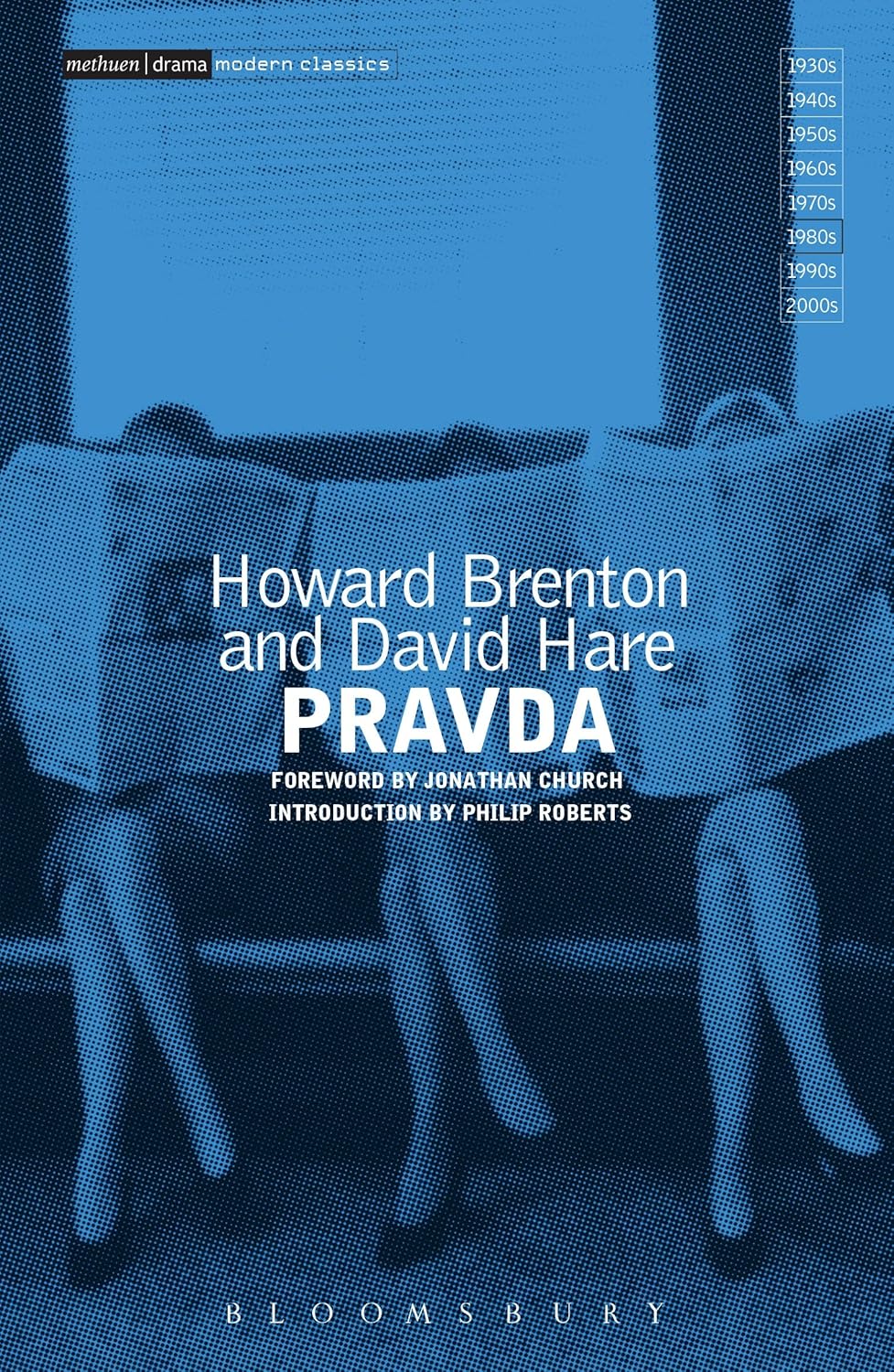 Pravda (Modern Classics) - Kindle edition by Brenton, Howard, Hare ...