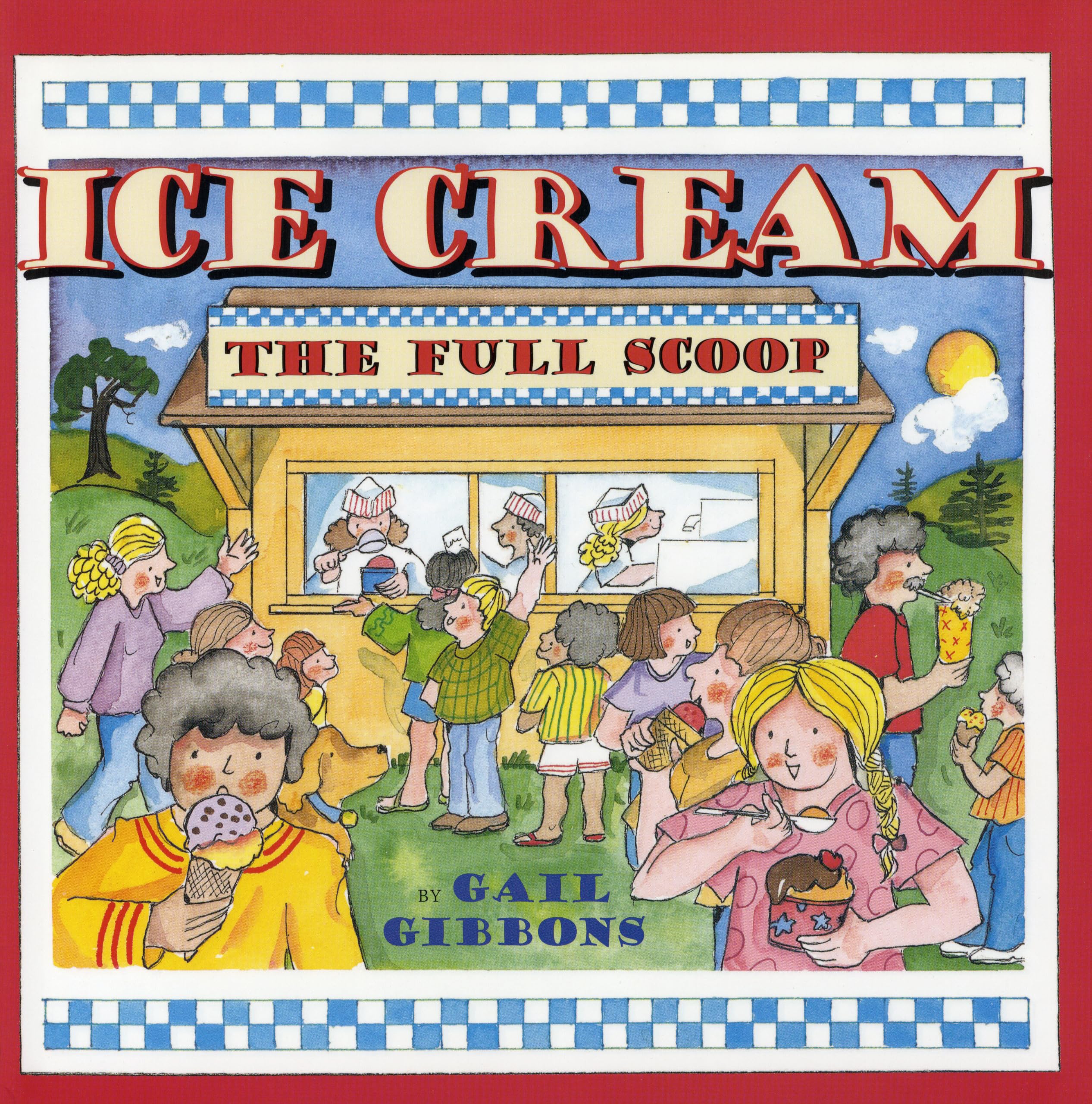 Ice Cream: The Full Scoop: Gibbons, Gail: 9780823421558: Amazon.com: Books