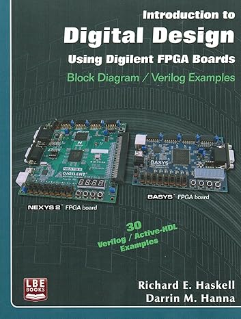 Introduction to Digital Design Using Digilent FPGA Boards: Block ...