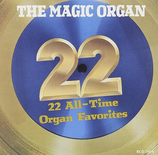 Magic Organ - 22 All Time Organ Favorites - Amazon.com Music