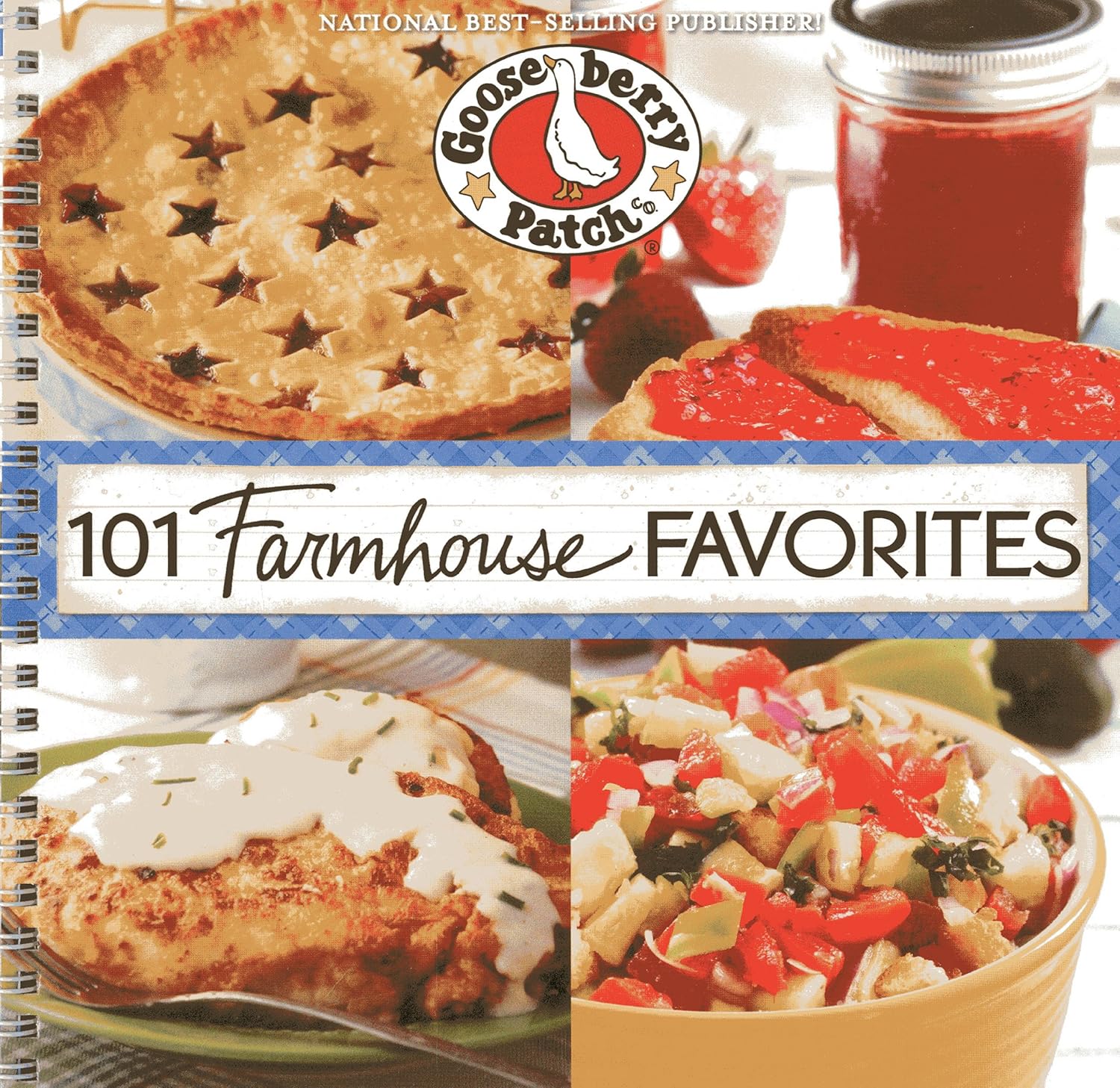 101 Farmhouse Favorites (101 Cookbook Collection): Gooseberry Patch ...