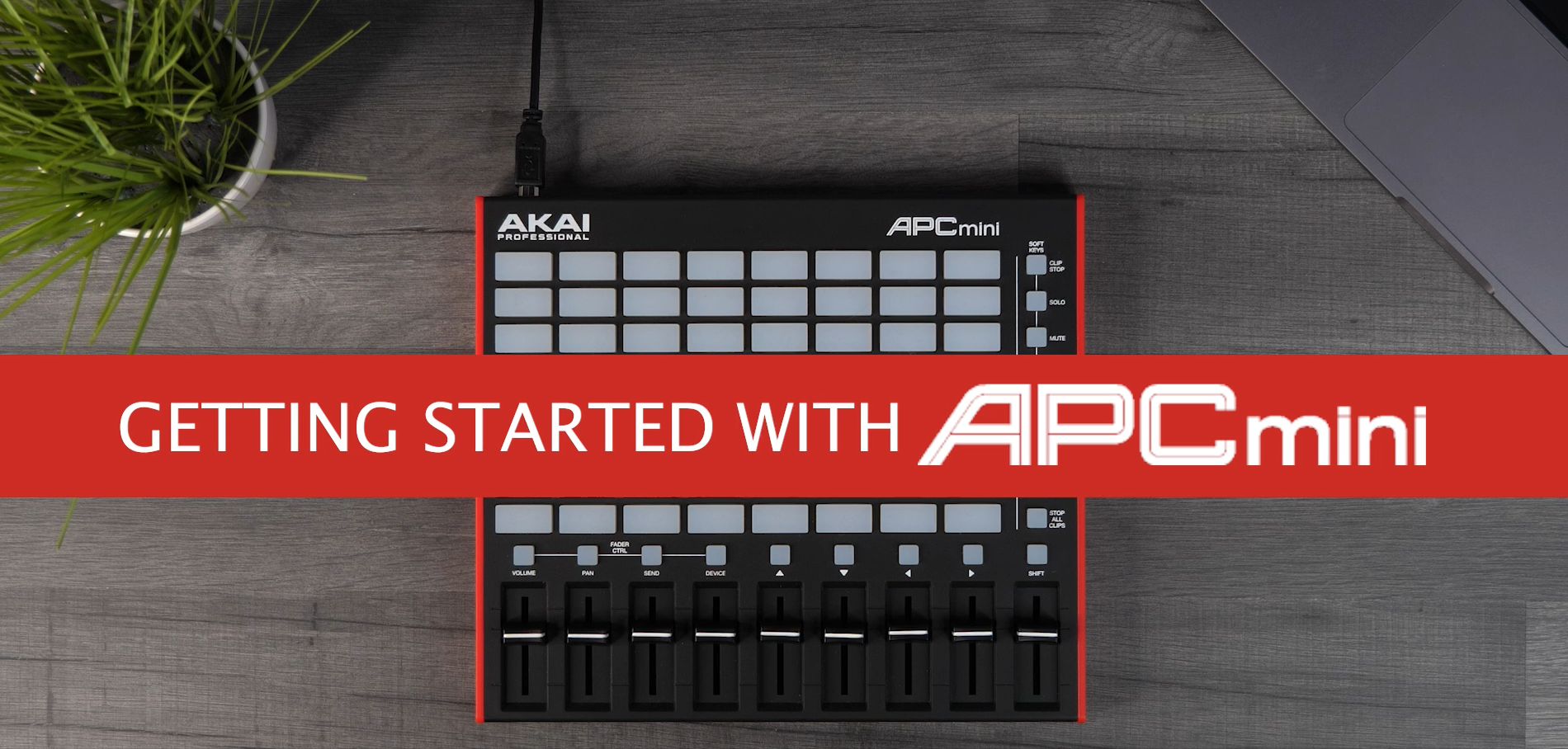 1.APCMini Getting Started - Setting up your APCMini