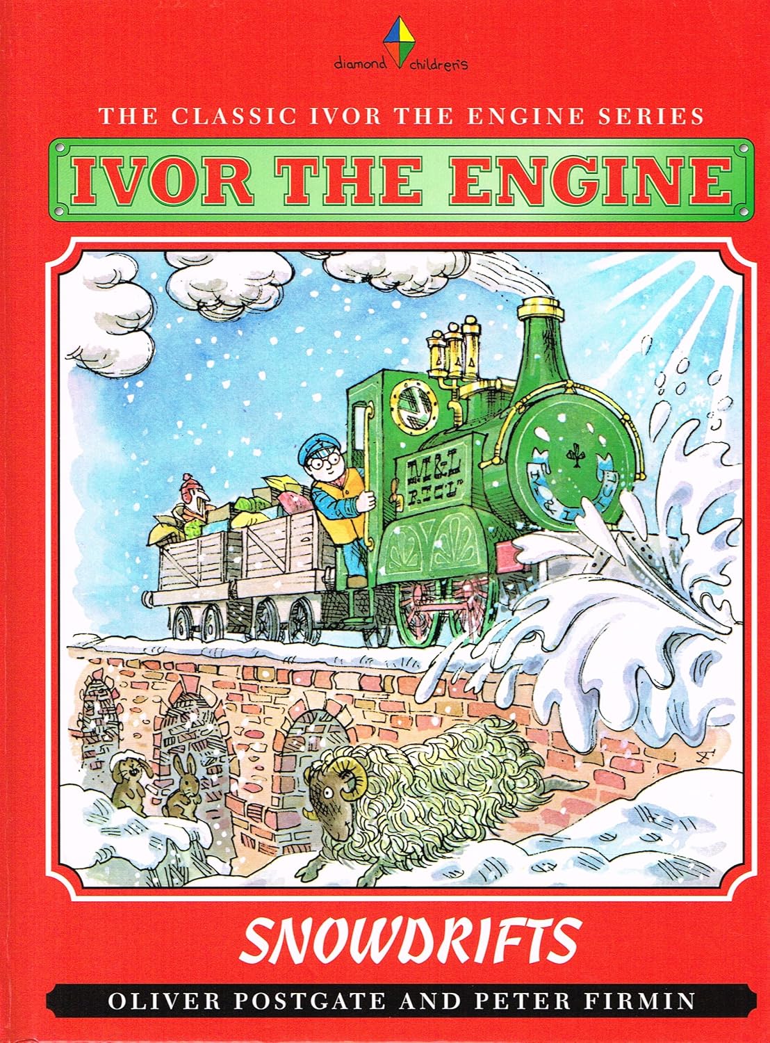 Ivor the Engine. Snowdrifts: Oliver; Firmin Postgate, Peter Firman ...