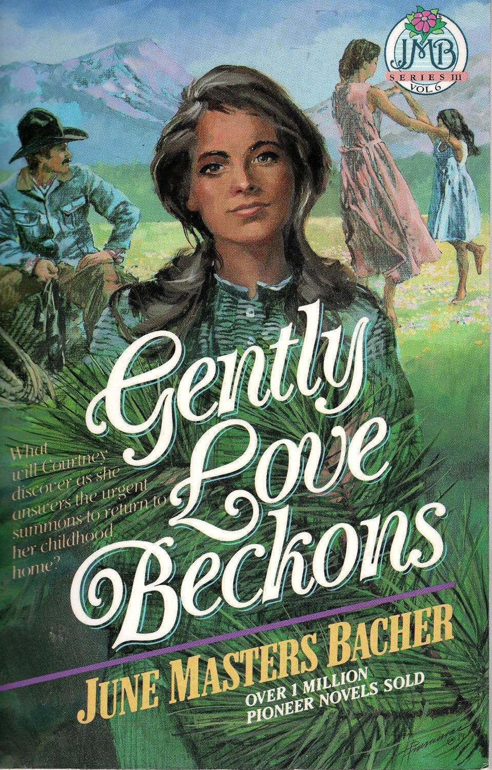 Gently Love Beckons (JMB Series III, Vol. 6): Bacher, June Masters ...