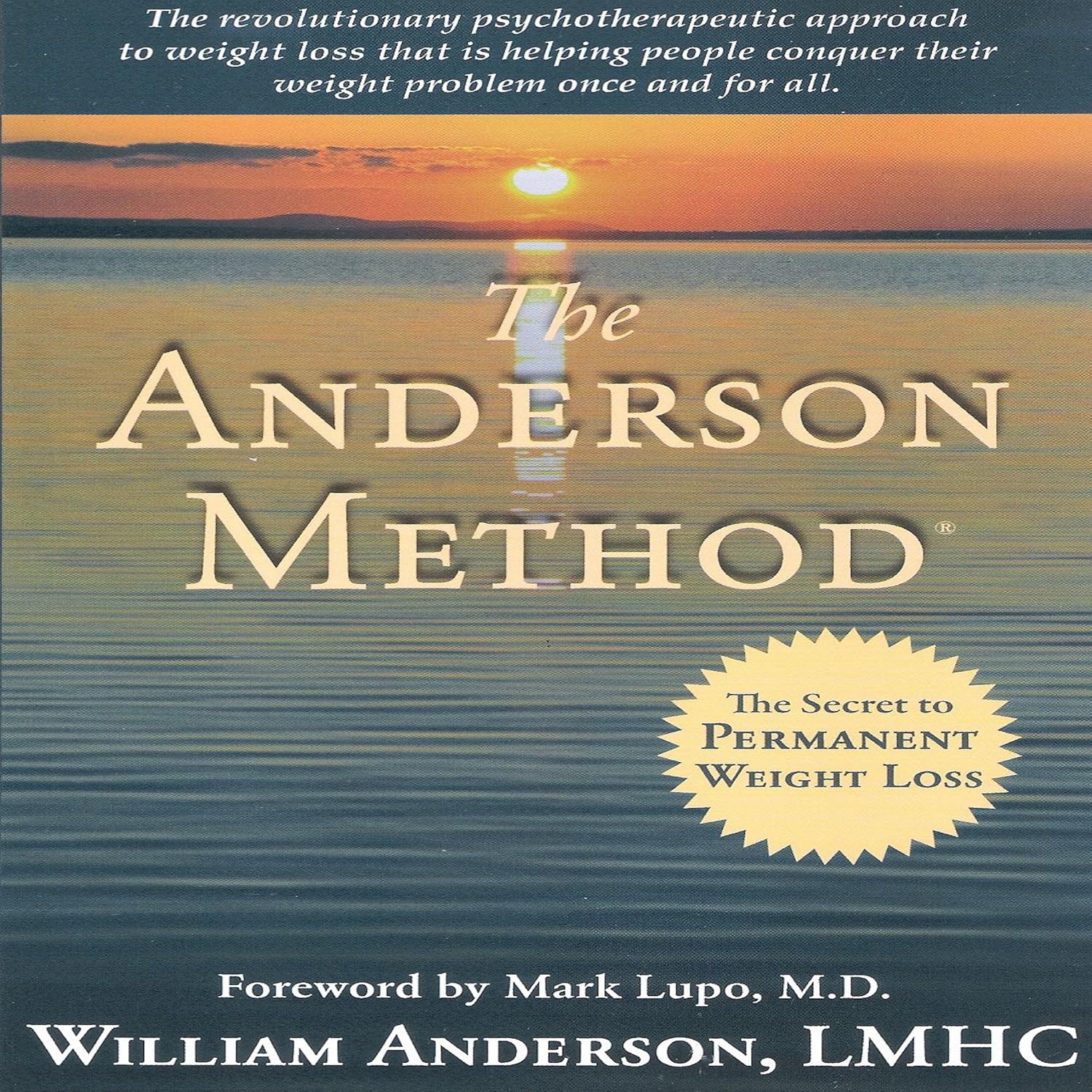 Amazon.com: The Anderson Method: The Secret to Permanent Weight Loss ...