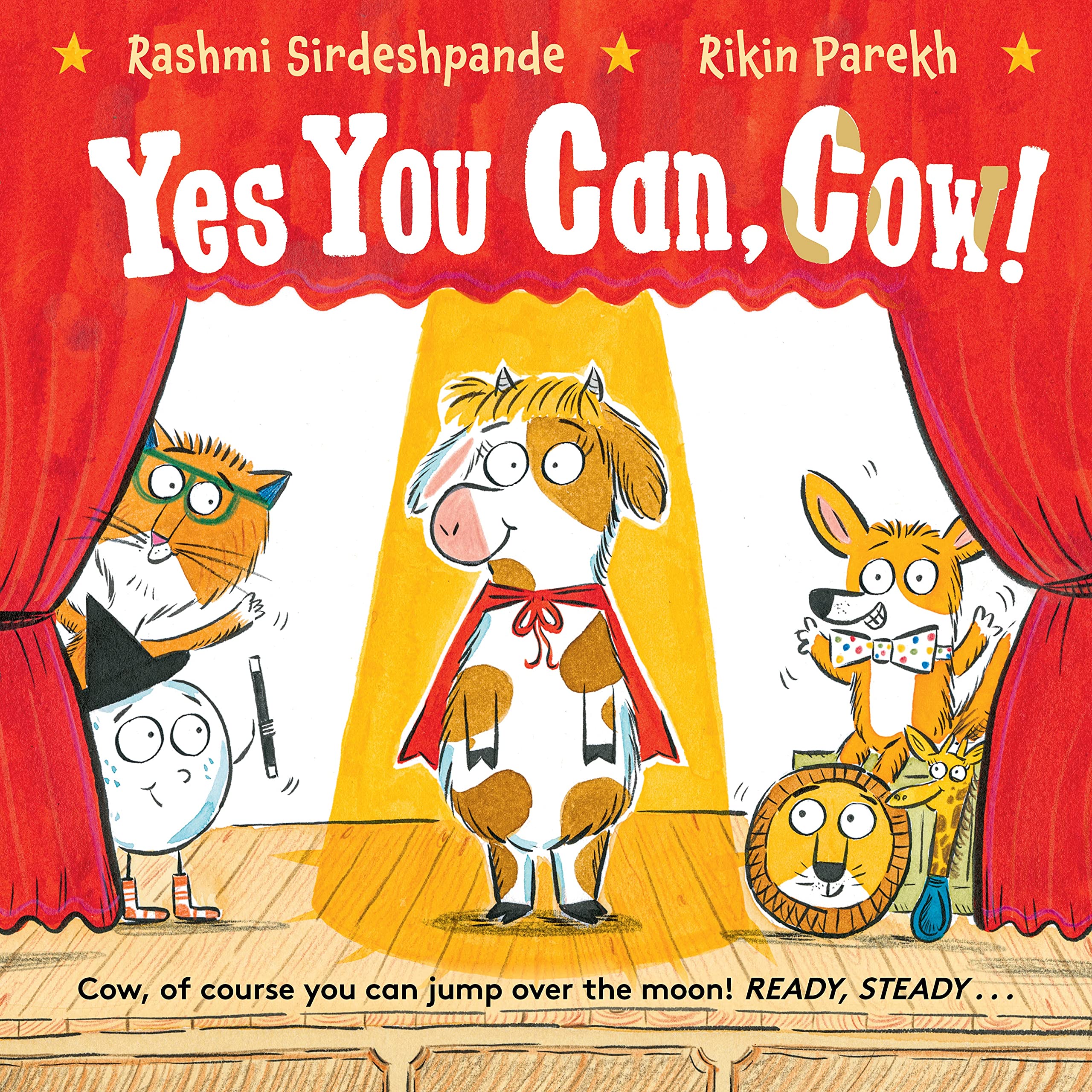 Yes You Can, Cow!: Rashmi Sirdeshpande, Rikin Parekh, Gracie Allen ...