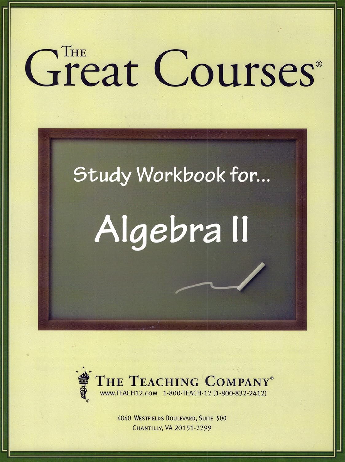 Algebra II, STUDY WORKBOOK (The Great Courses, The Teaching Company ...