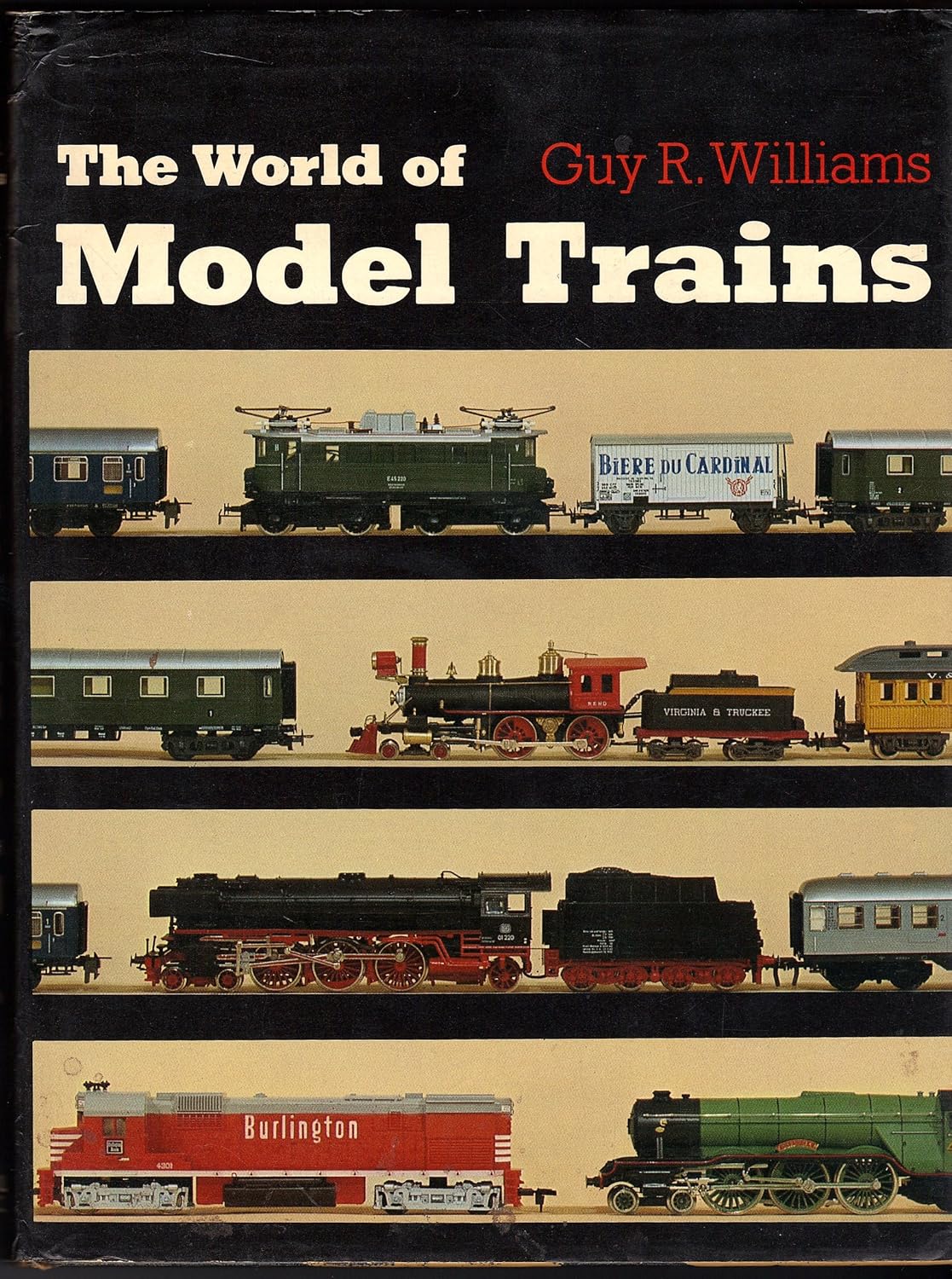 The World of Model Trains (Illustrated): Williams, Guy R ...