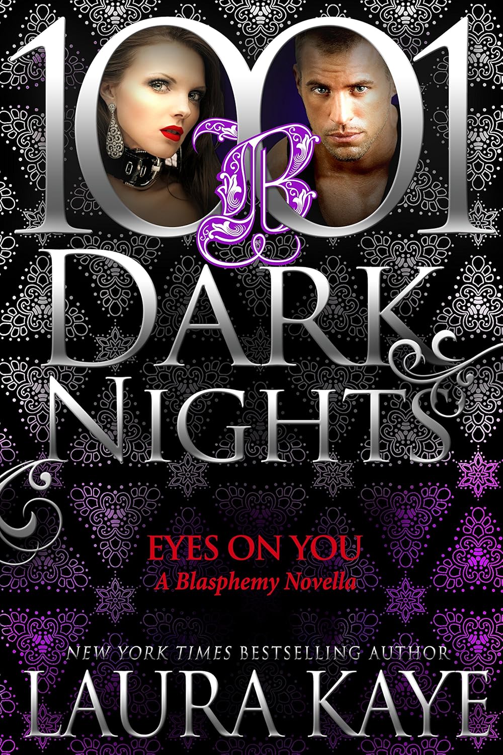 Eyes On You: A Blasphemy Novella (1001 Dark Nights) - Kindle edition by ...