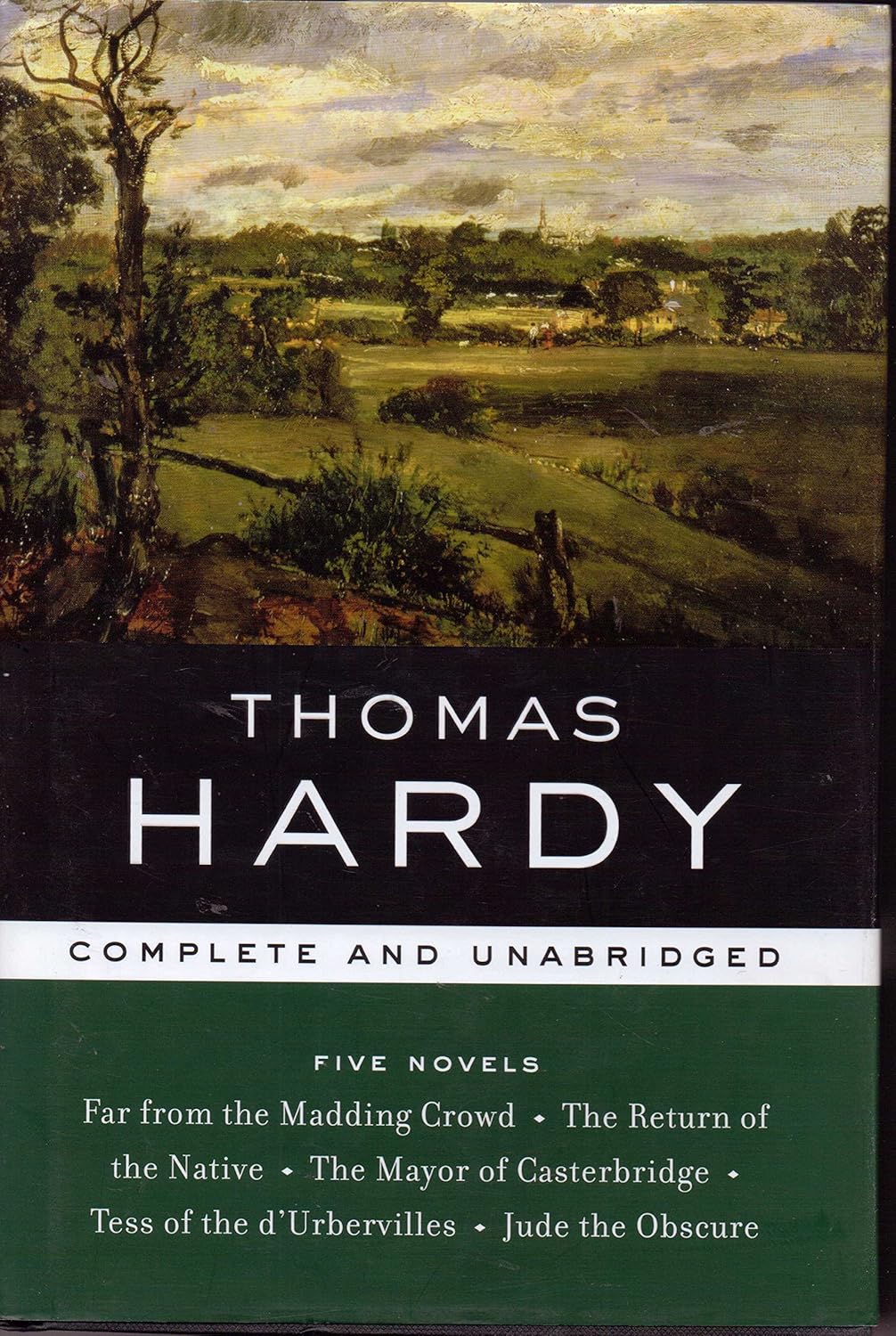 Thomas Hardy: Five Novels - Far From The Madding Crowd, The Return of ...