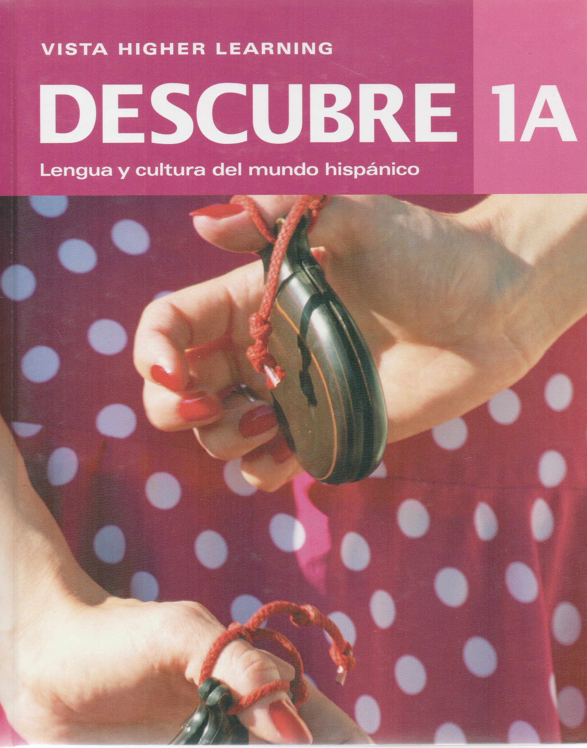 Descubre 1A [Second Edition]: Vista Higher Learning: Amazon.com: Books