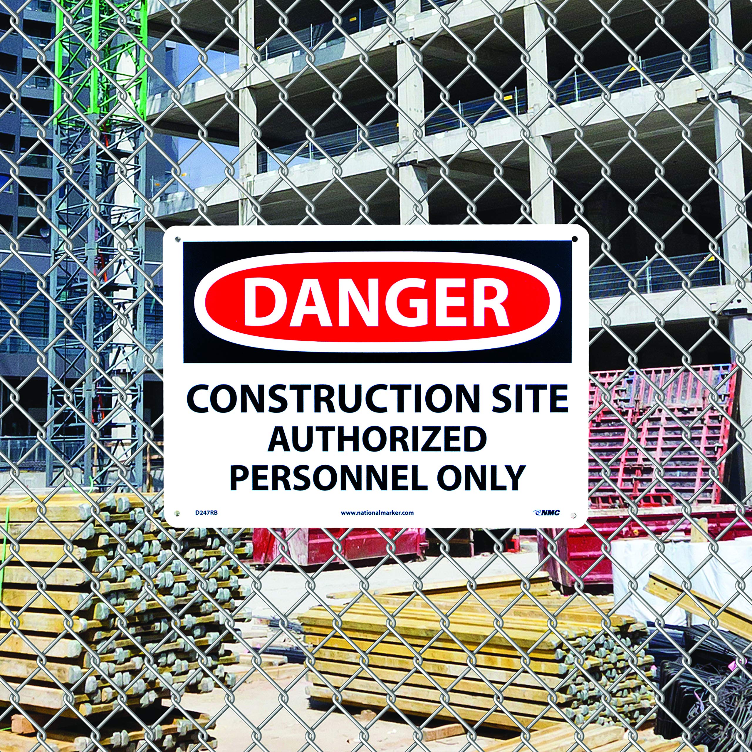 Snapklik.com : NMC D247RB DANGER - CONSTRUCTION SITE AUTHORIZED ...