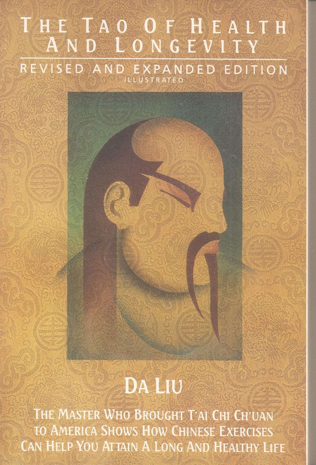 The Tao of Health and Longevity: The Master Who Brout T'ai Chi Ch'uan ...