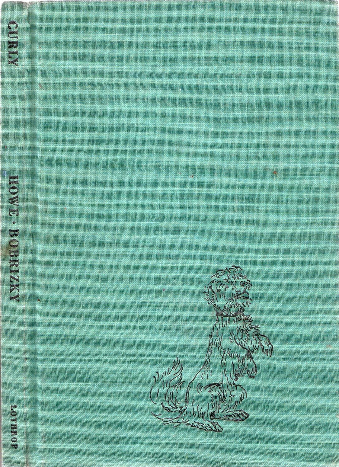 Curly: Janet Rogers Howe: Amazon.com: Books