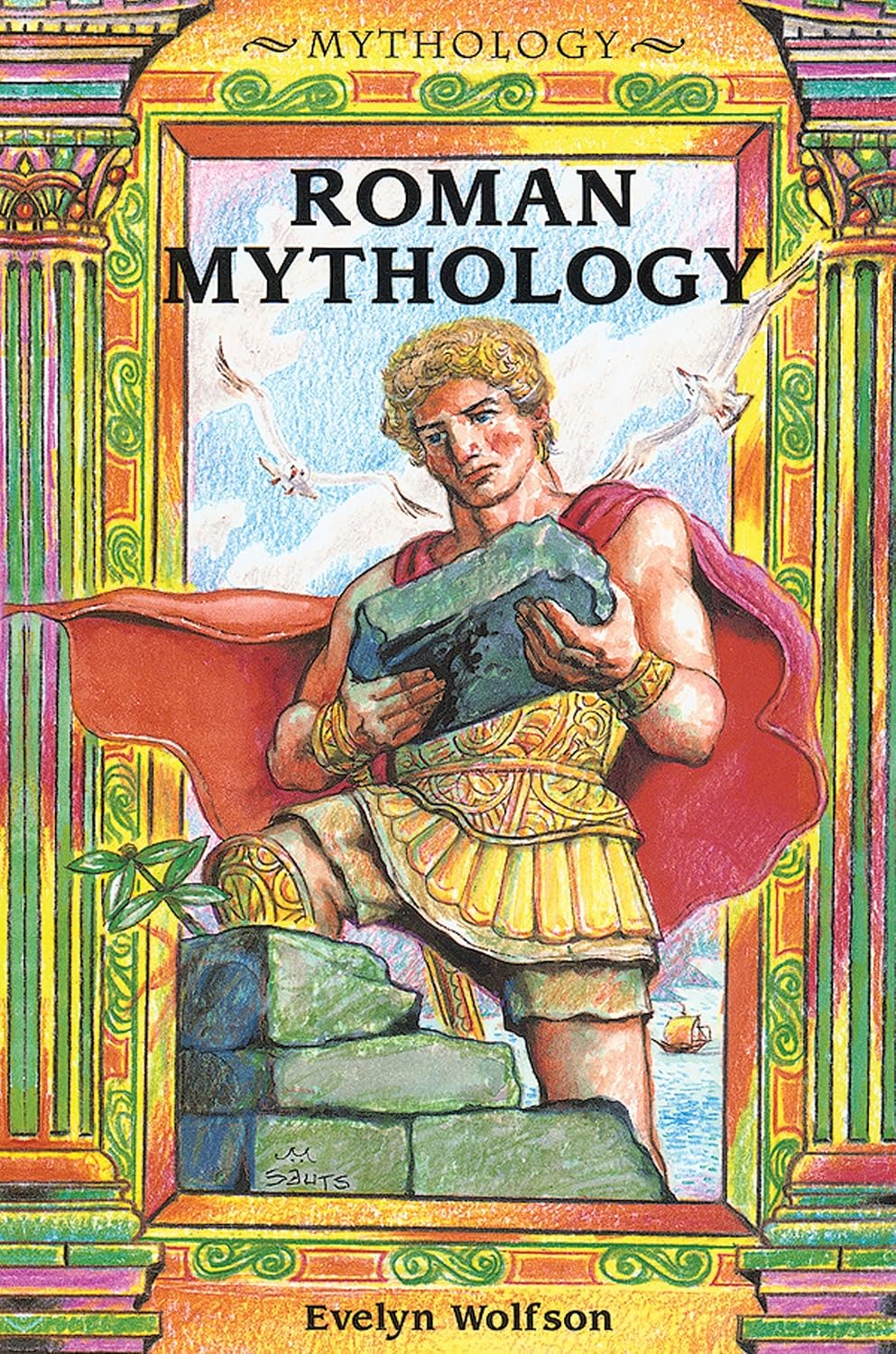 Roman Mythology: Wolfson, Evelyn: 9780766015586: Amazon.com: Books