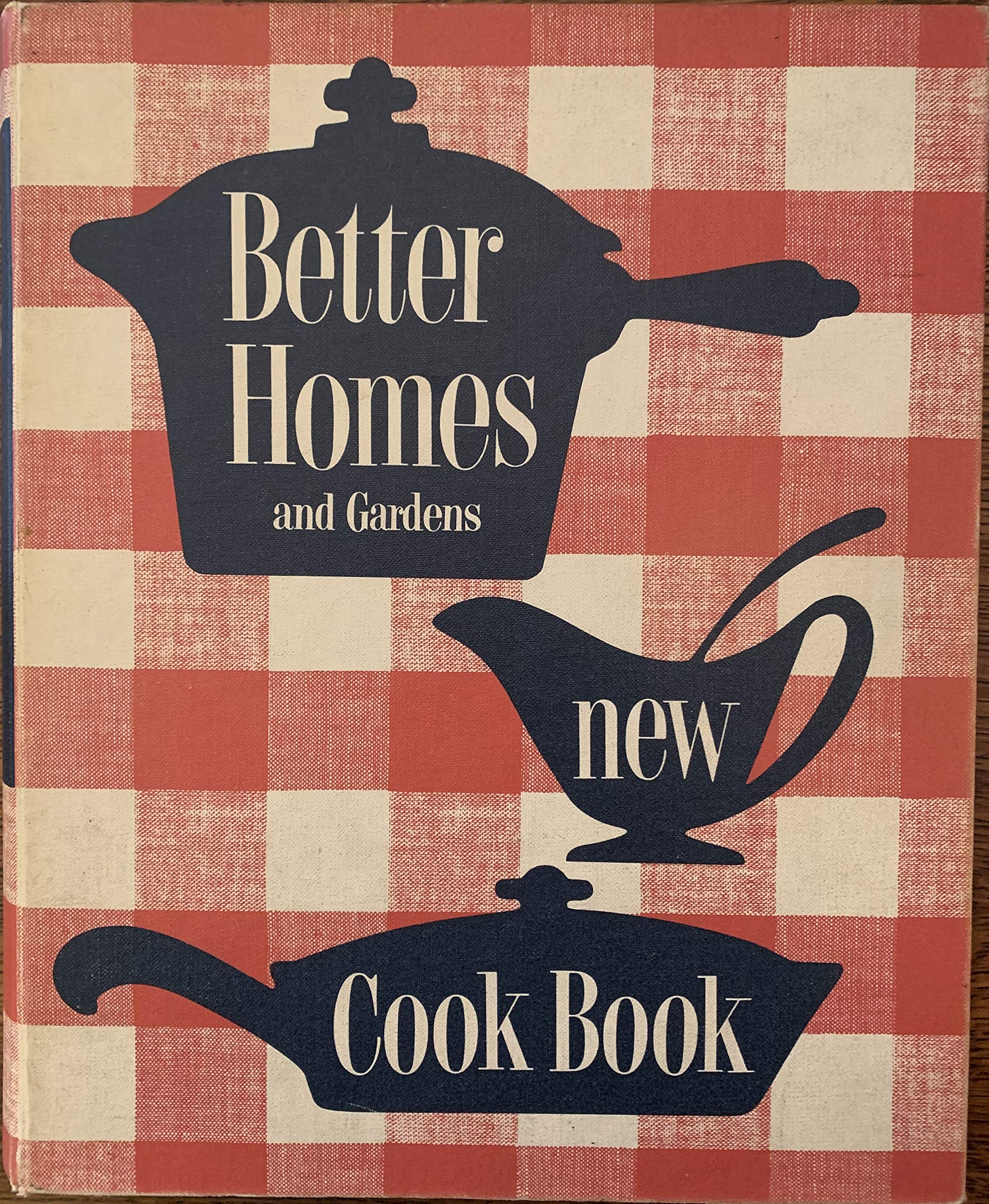 Better Homes & Gardens New Cook Book: Better Homes and Gardens Books ...