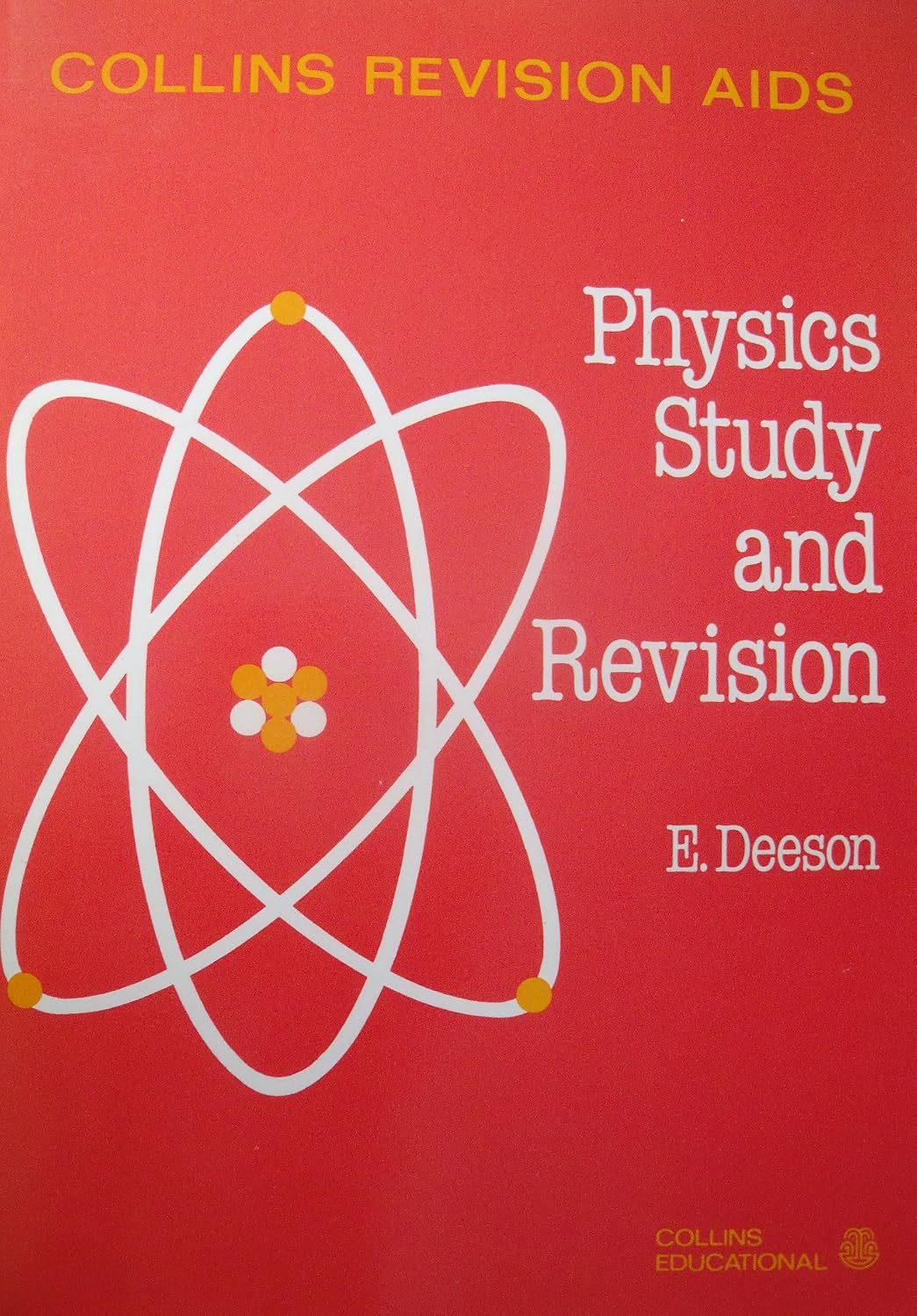 Physics Study and Revision (Collins Revision Aids): Deeson, E ...
