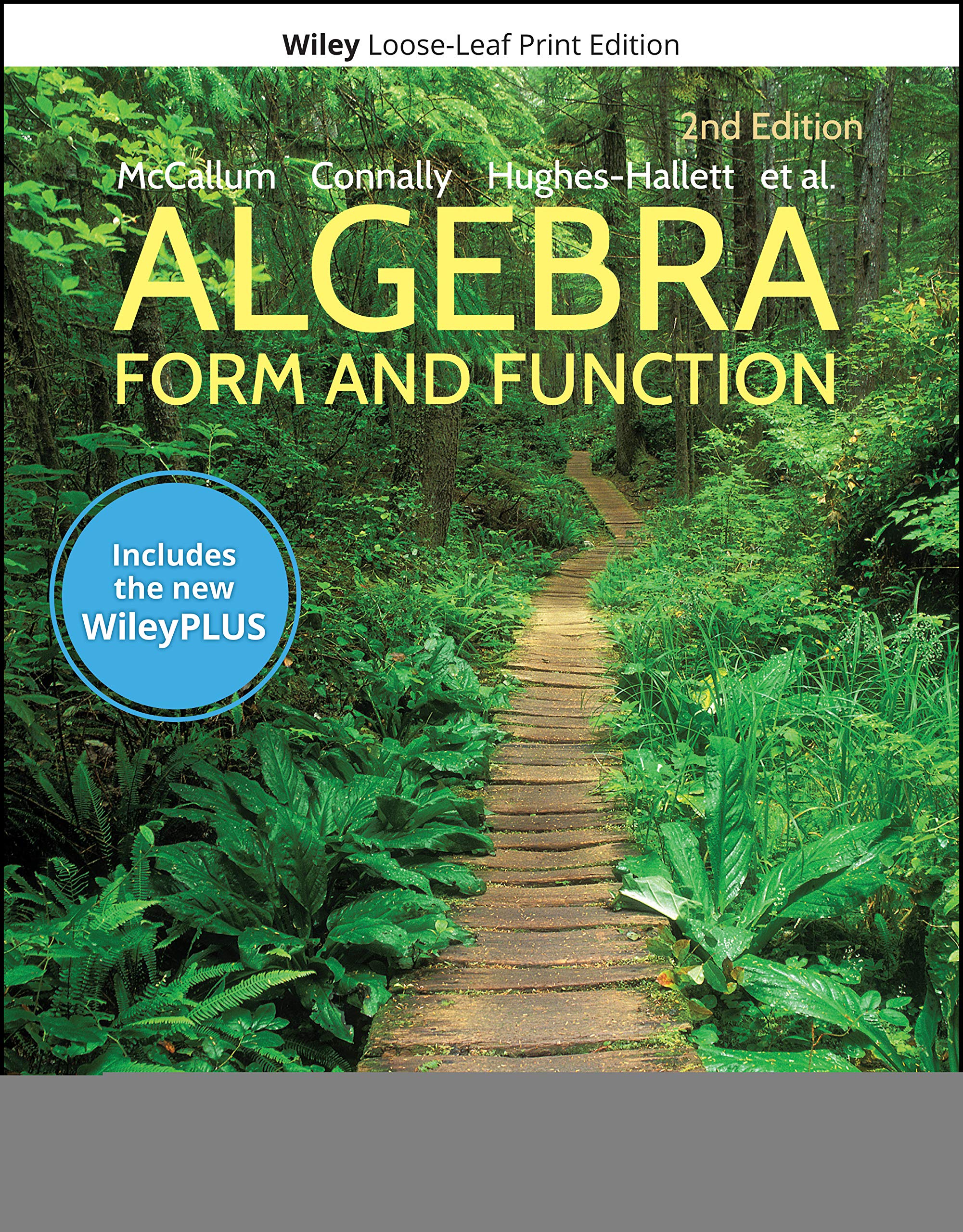Algebra: Form and Function, 2e WileyPLUS Card with Loose-leaf Set Multi ...