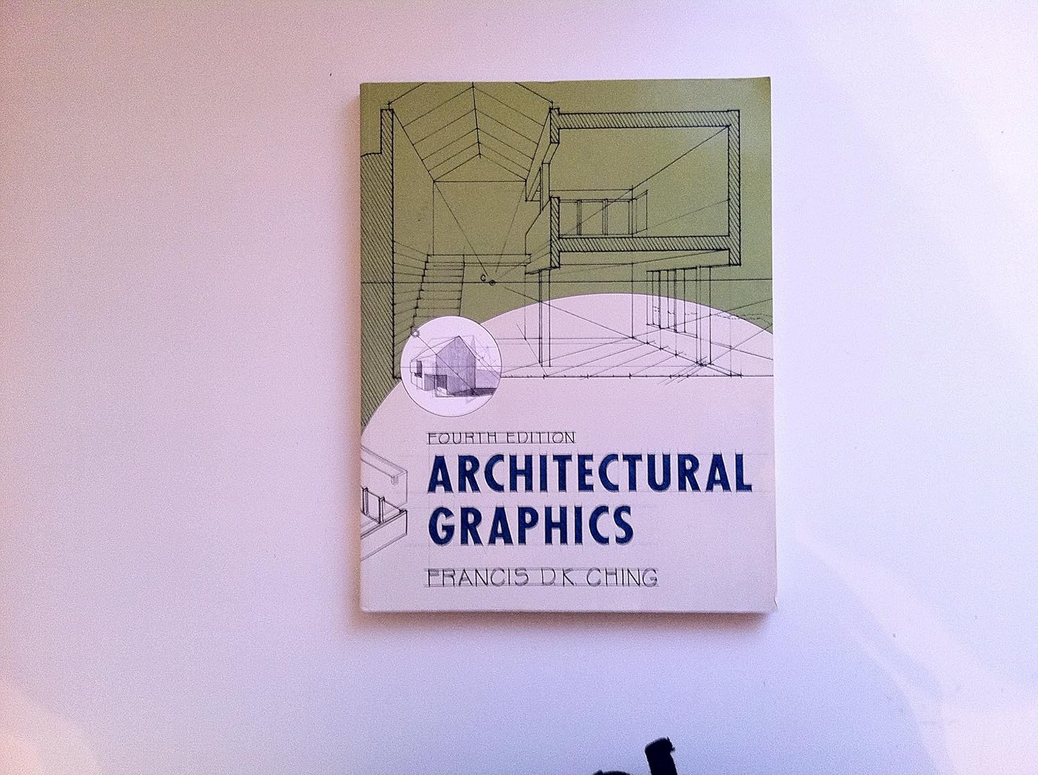 Architectural Graphics by Ching, Francis D. K.