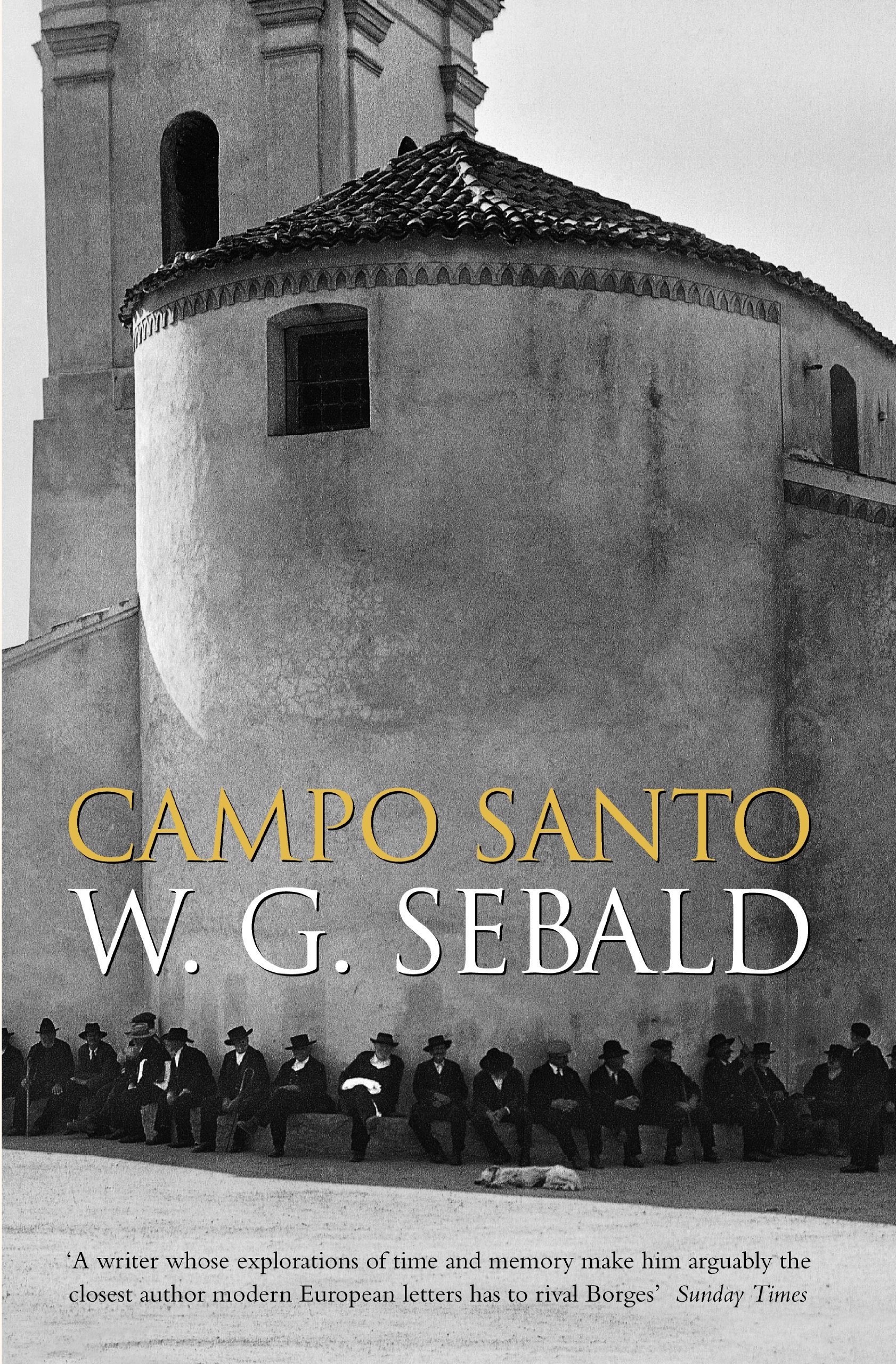 Campo Santo: W.G. Sebald: Amazon.co.uk: Sebald, W. G., Bell, Anthea ...