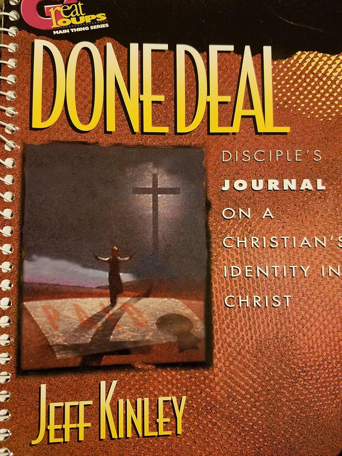 Great Groups-Done Deal-Journal: Jeff Kinley: 9780781451987: Amazon.com ...
