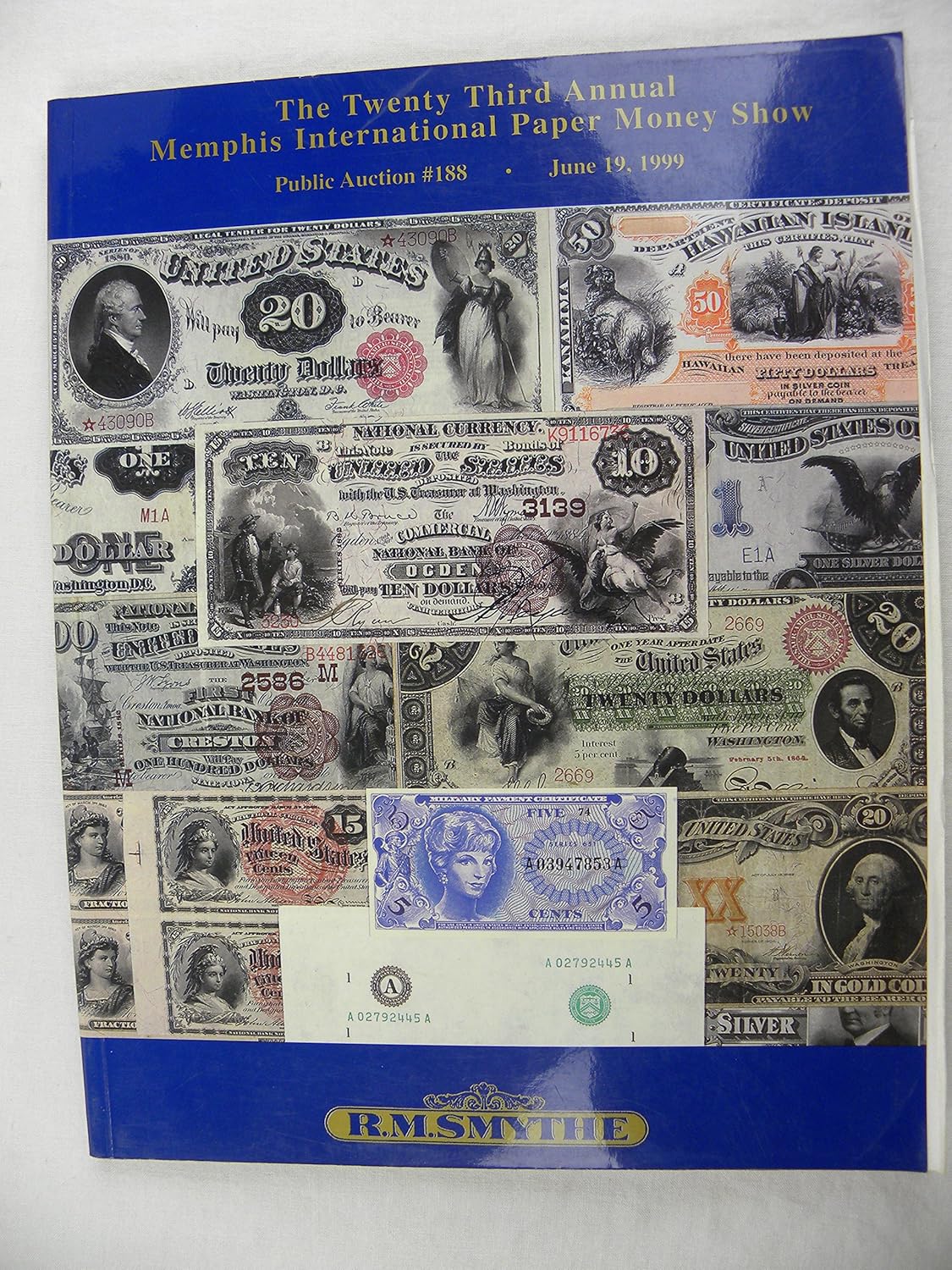The Twenty Third Annual Memphis International Paper Money Show (Public ...