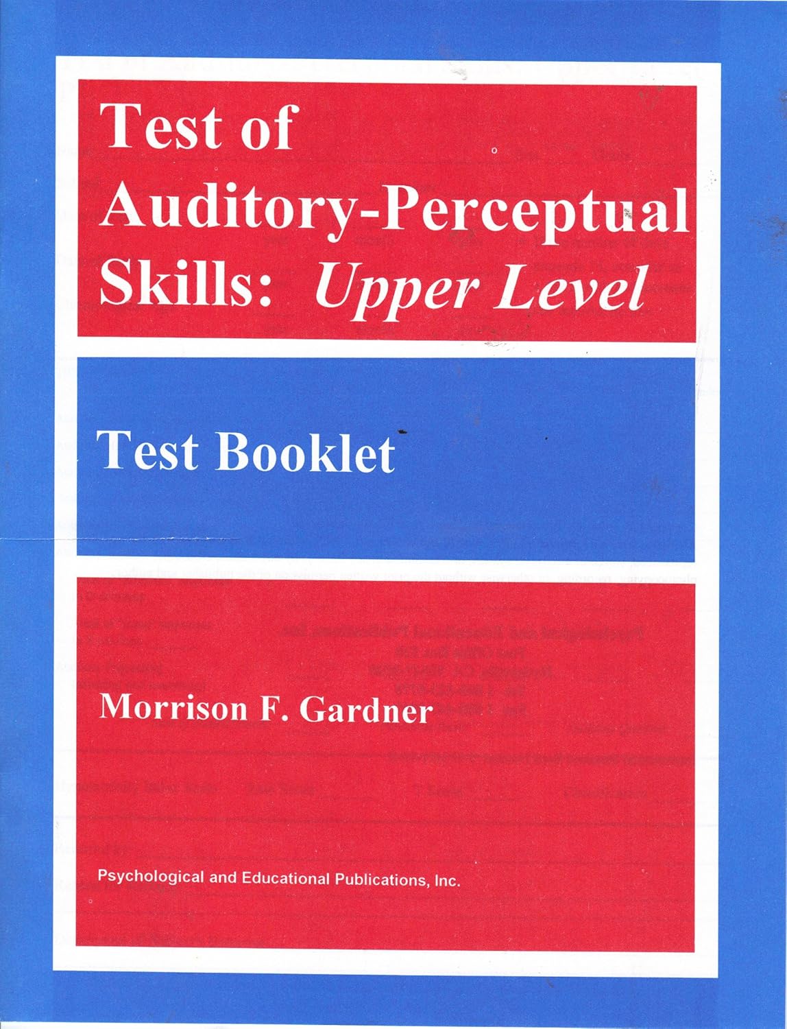 Test of Auditory-Perceptual Skills: Upper Level (Psychological and ...