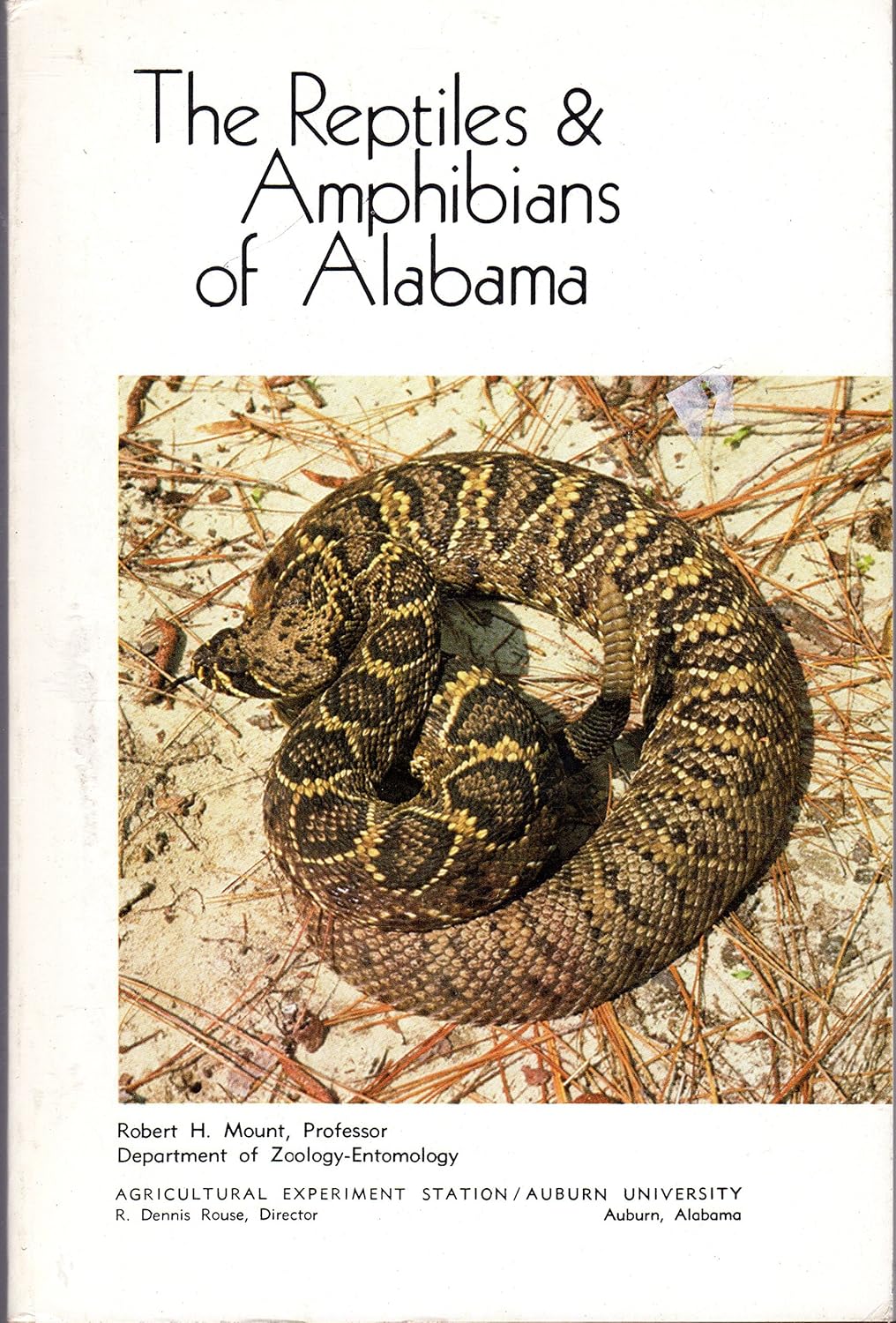 The Reptiles and Amphibians of Alabama: Mount, Robert H., B/W Illus ...