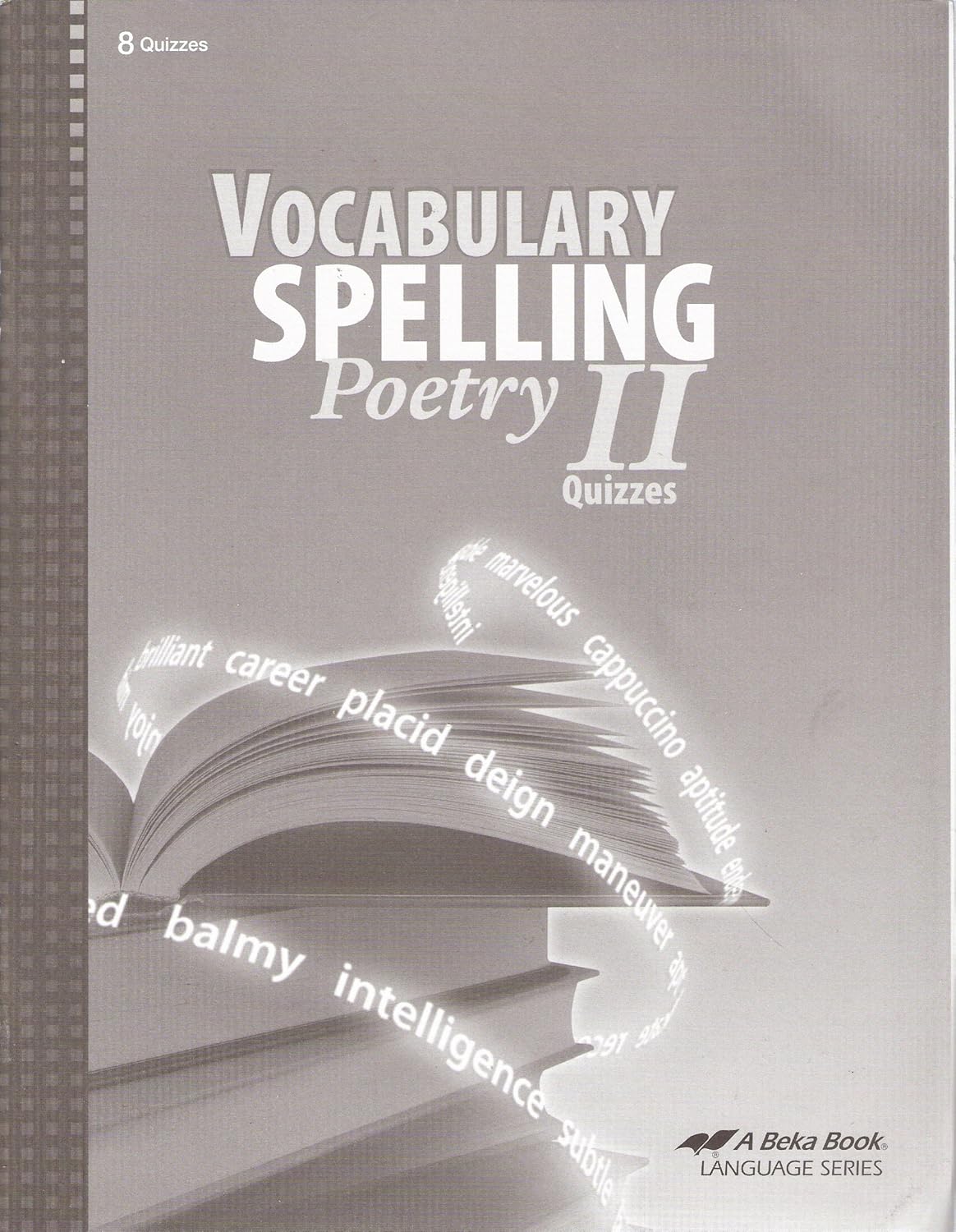 Abeka Vocabulary Spelling Poetry 2 Quizzes: Abeka Book: Amazon.com: Books