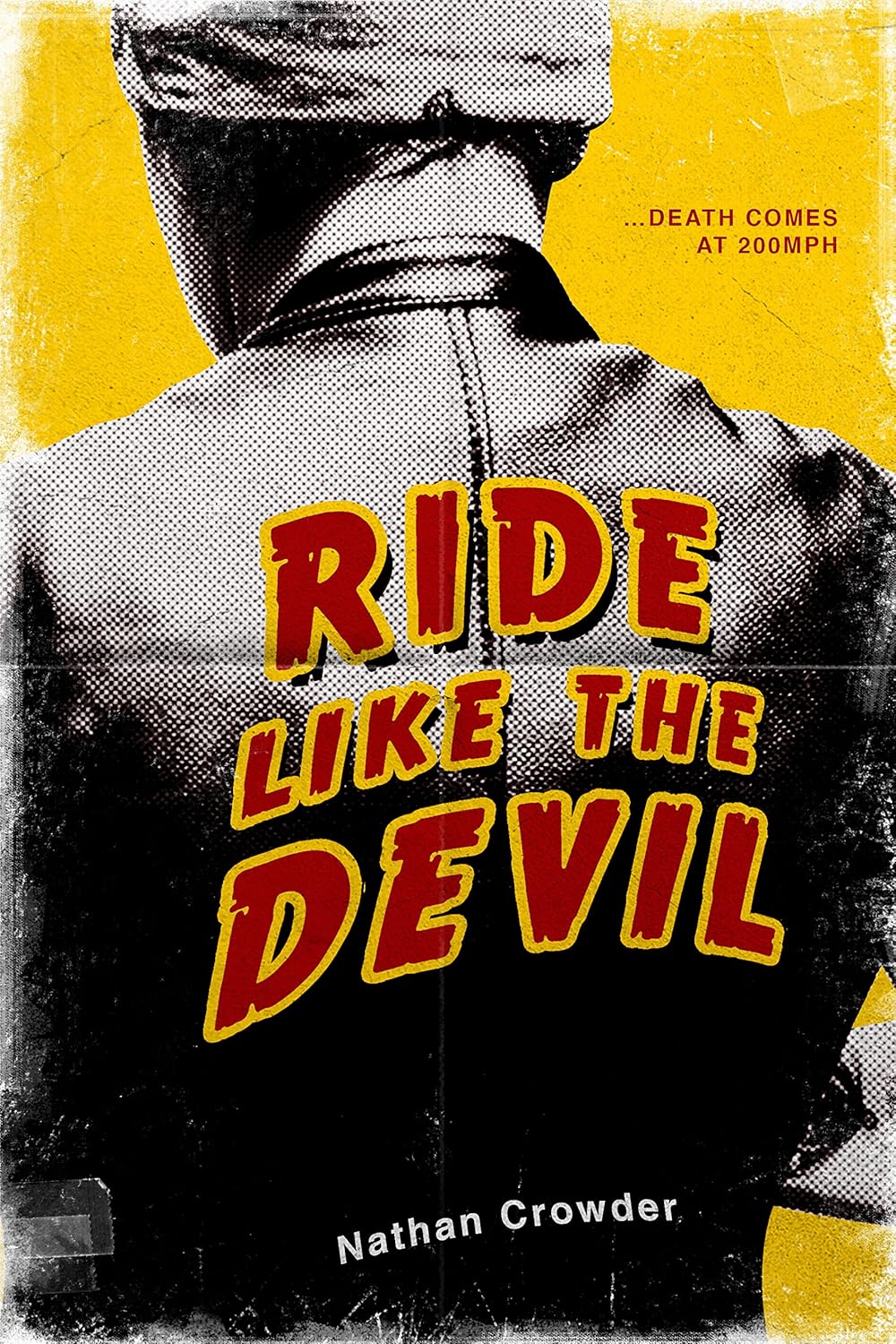 Amazon.com: Ride Like the Devil eBook : Crowder, Nathan: Kindle Store