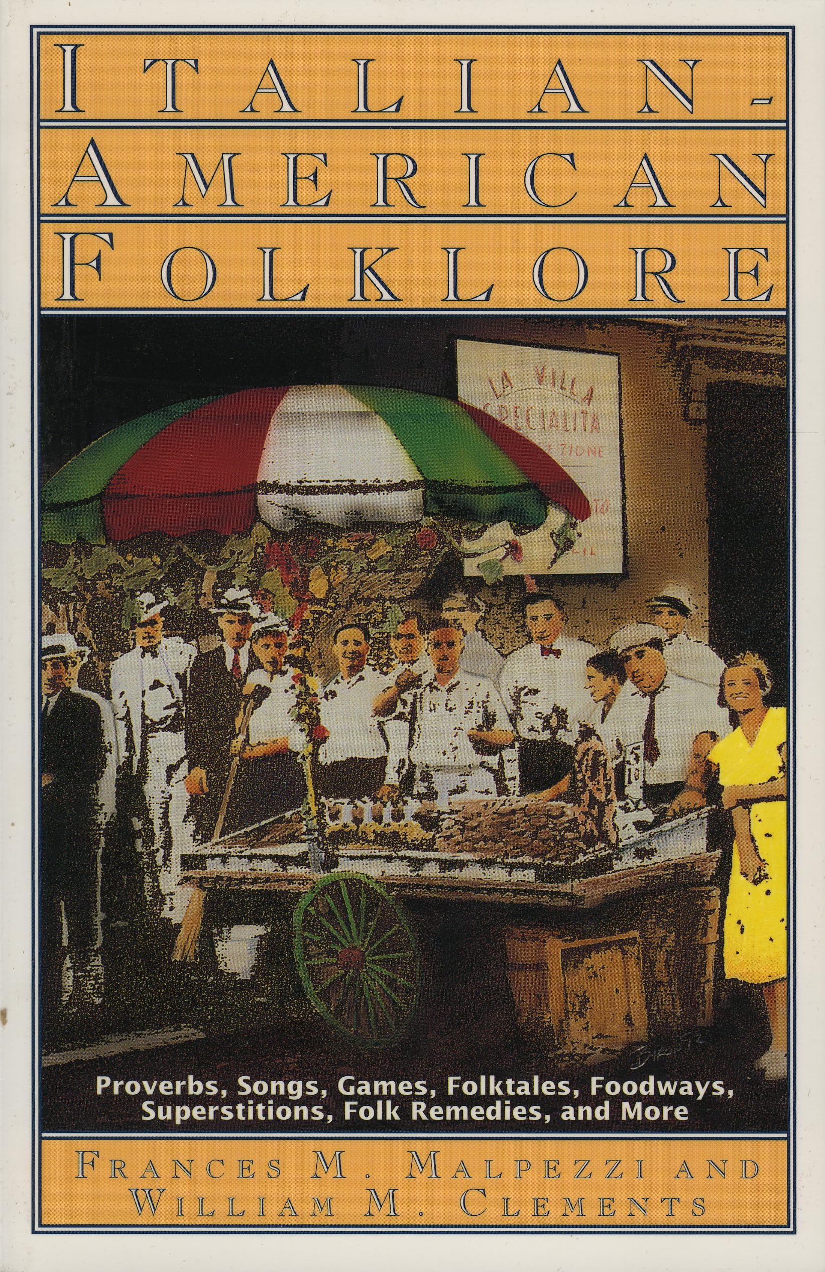 Italian-American Folklore (American Folklore Series): Malpezzi, Frances ...
