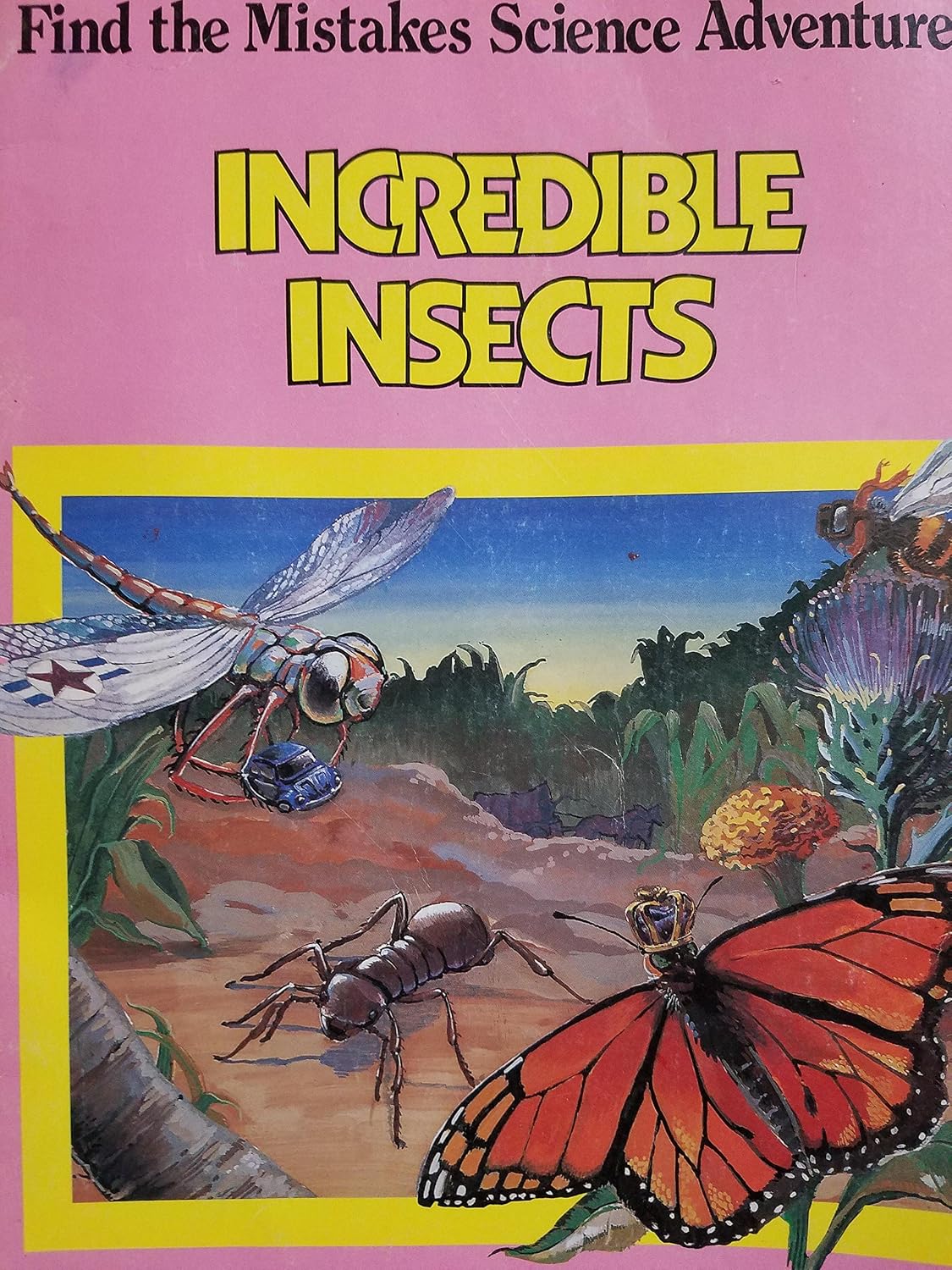 Incredible Insects (Find the Mistakes Science Adventures): Colbert ...