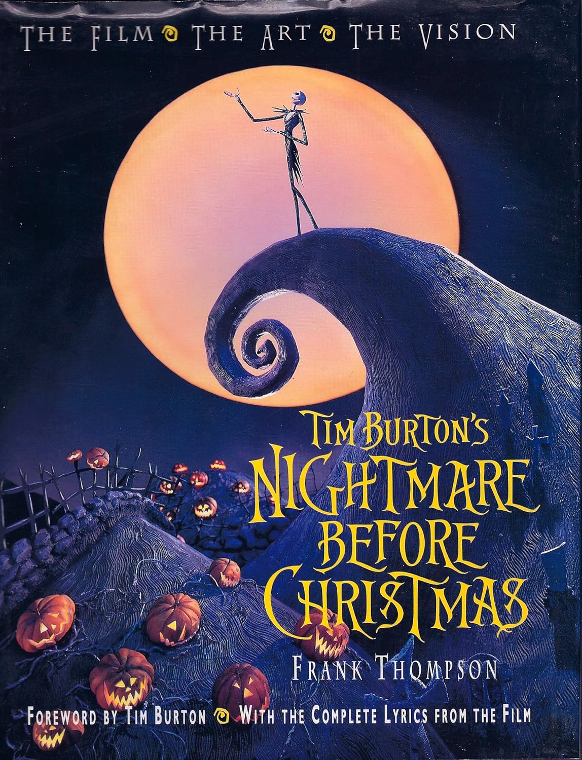Tim Burton's Nightmare Before Christmas: The Film - The Art - The ...