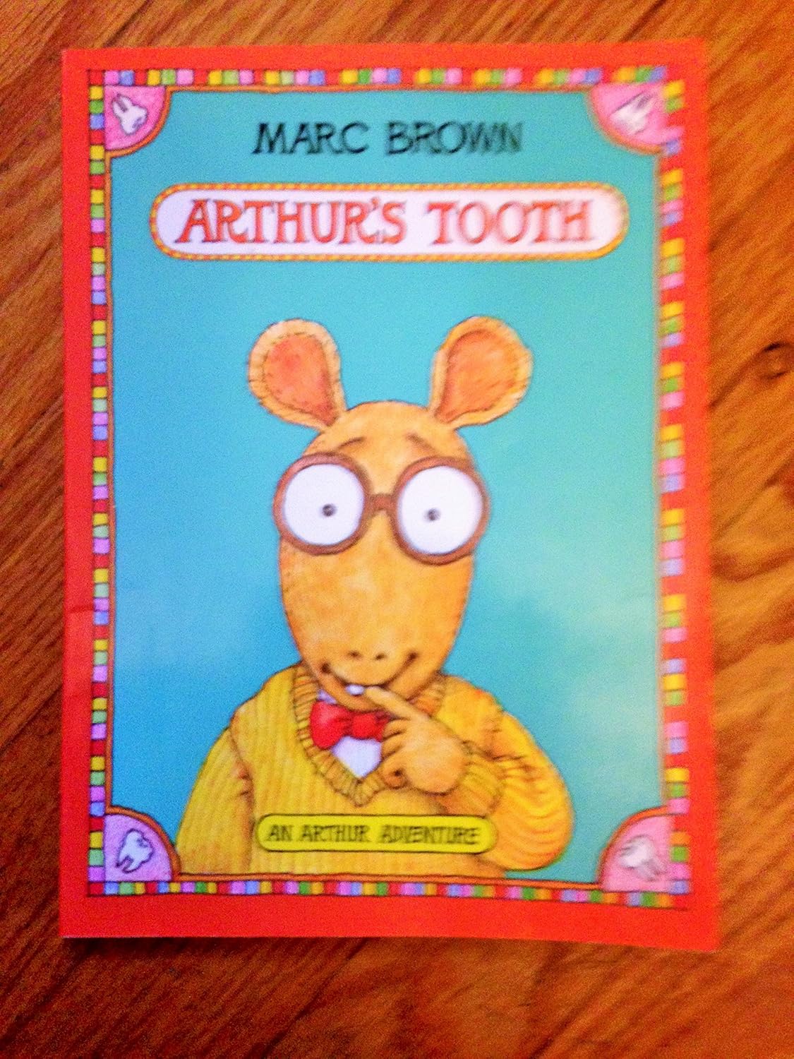 Arthur's Tooth (Arthur Adventures): Brown, Marc: 9780316112468: Amazon ...