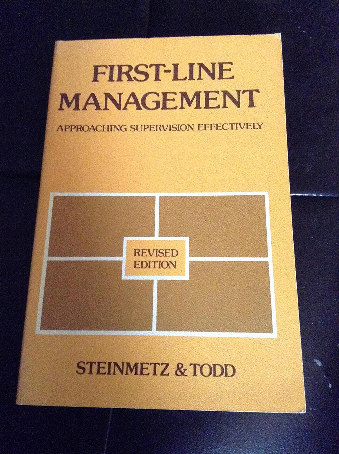 First-line management: Approaching supervision effectively: Lawrence L ...