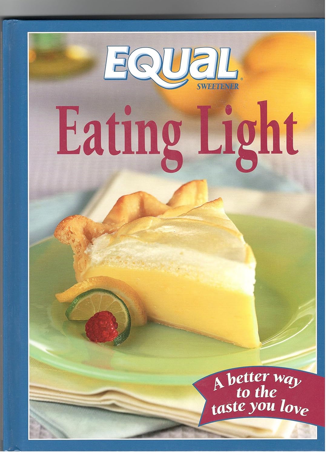 Equal Sweetener Eating Light: Publications International: 9781412702584 ...