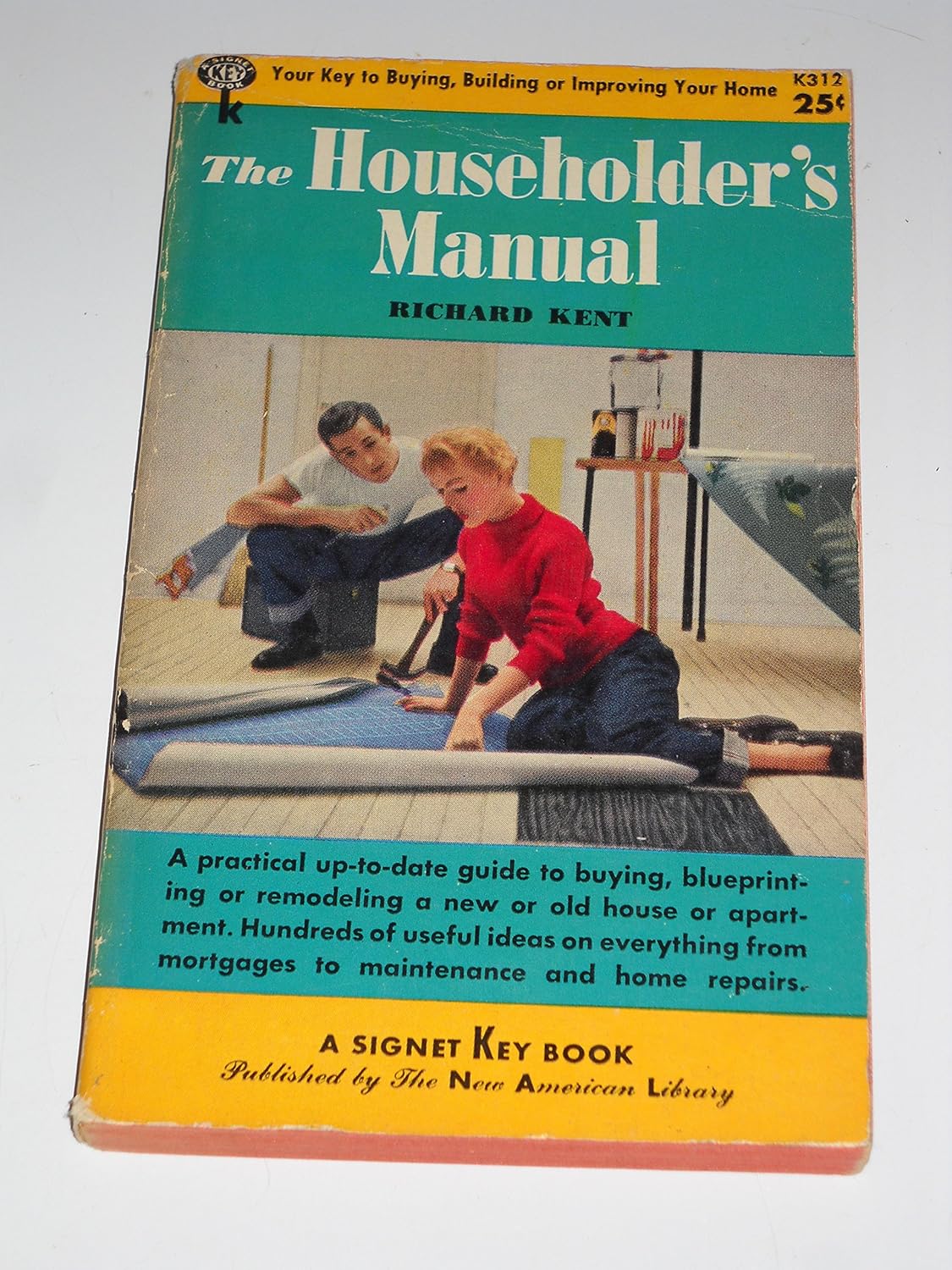 The Householder's Manual: Richard Kent: Amazon.com: Books