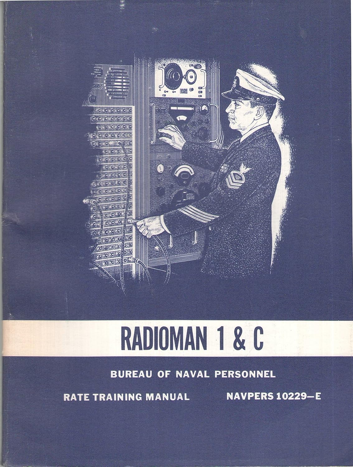 Radioman 1 & C: Bureau Of Naval Pers: Amazon.com: Books