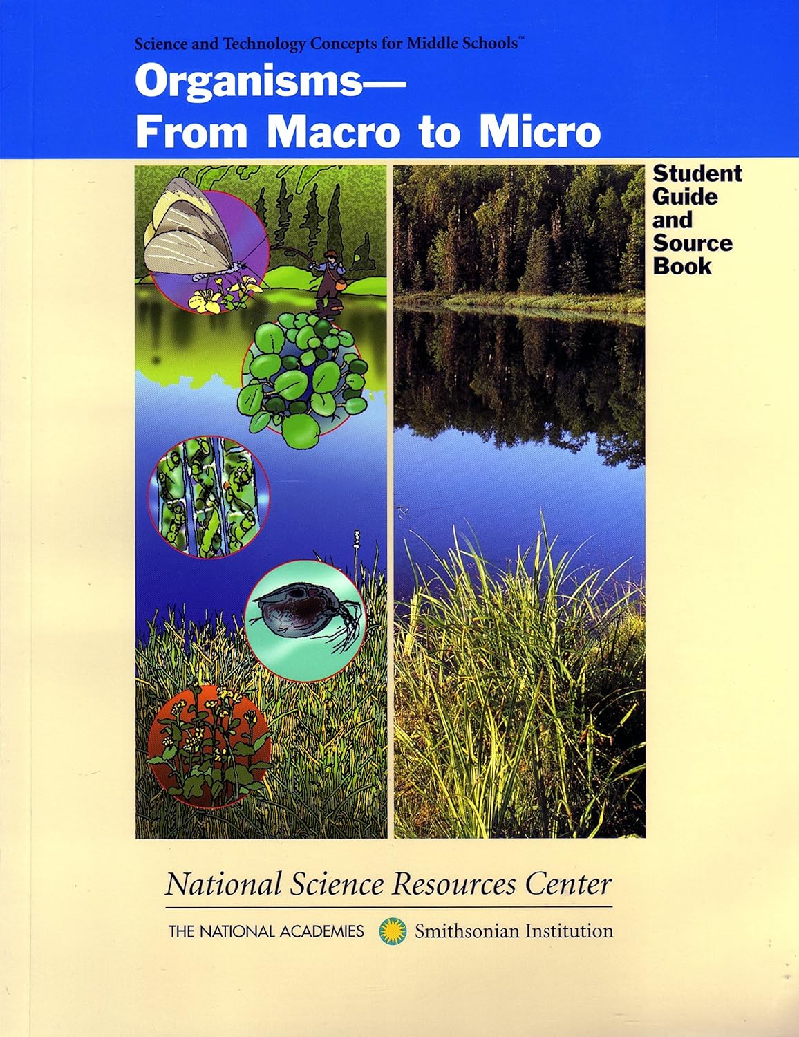 Organisms: From Macro to Micro (Science and Technology for Middle ...