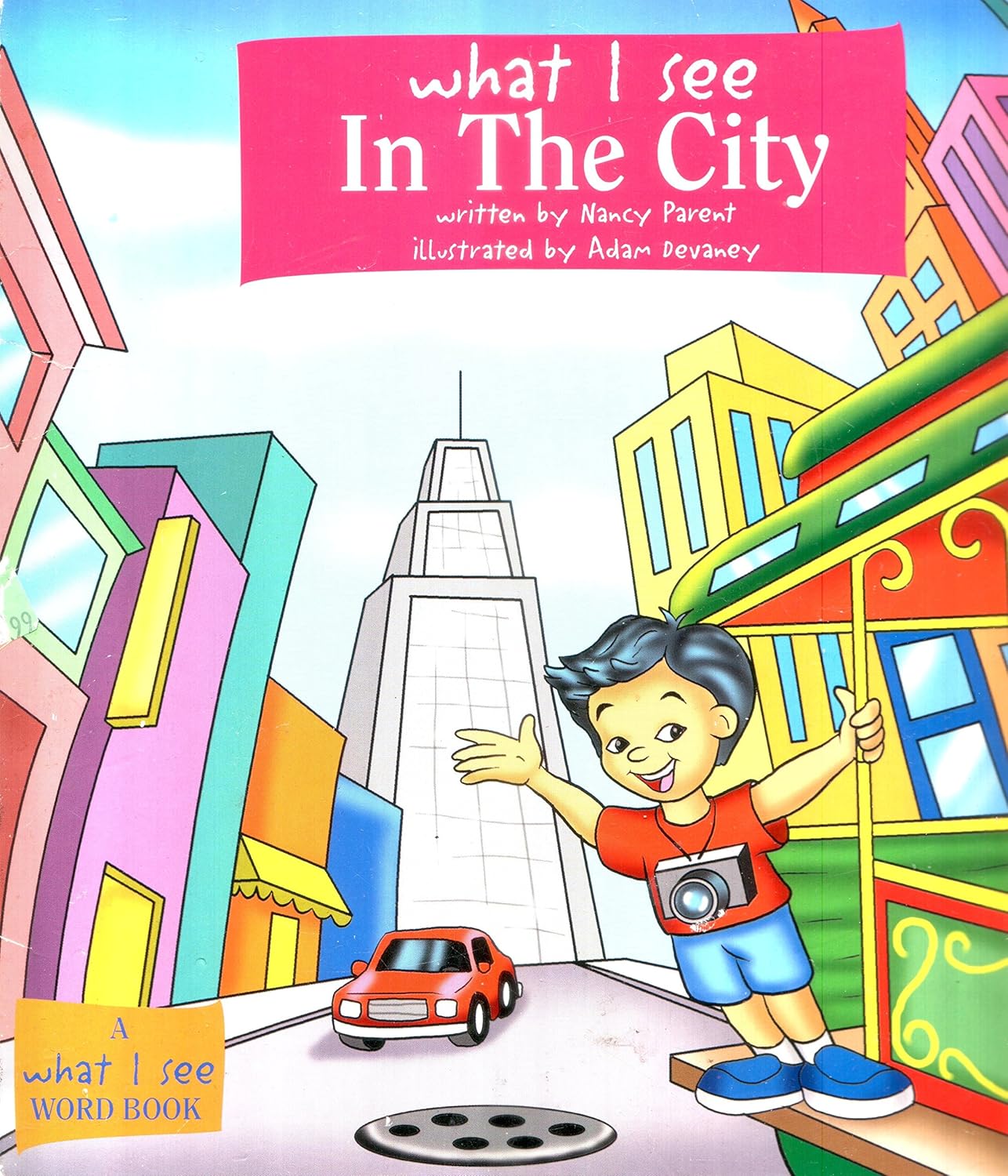 What I See in the City (What I See Word Book, I): Amazon.co.uk ...