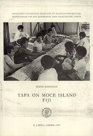 Tapa on Moce Island, Fiji: A Traditional Handicraft in a Changing ...