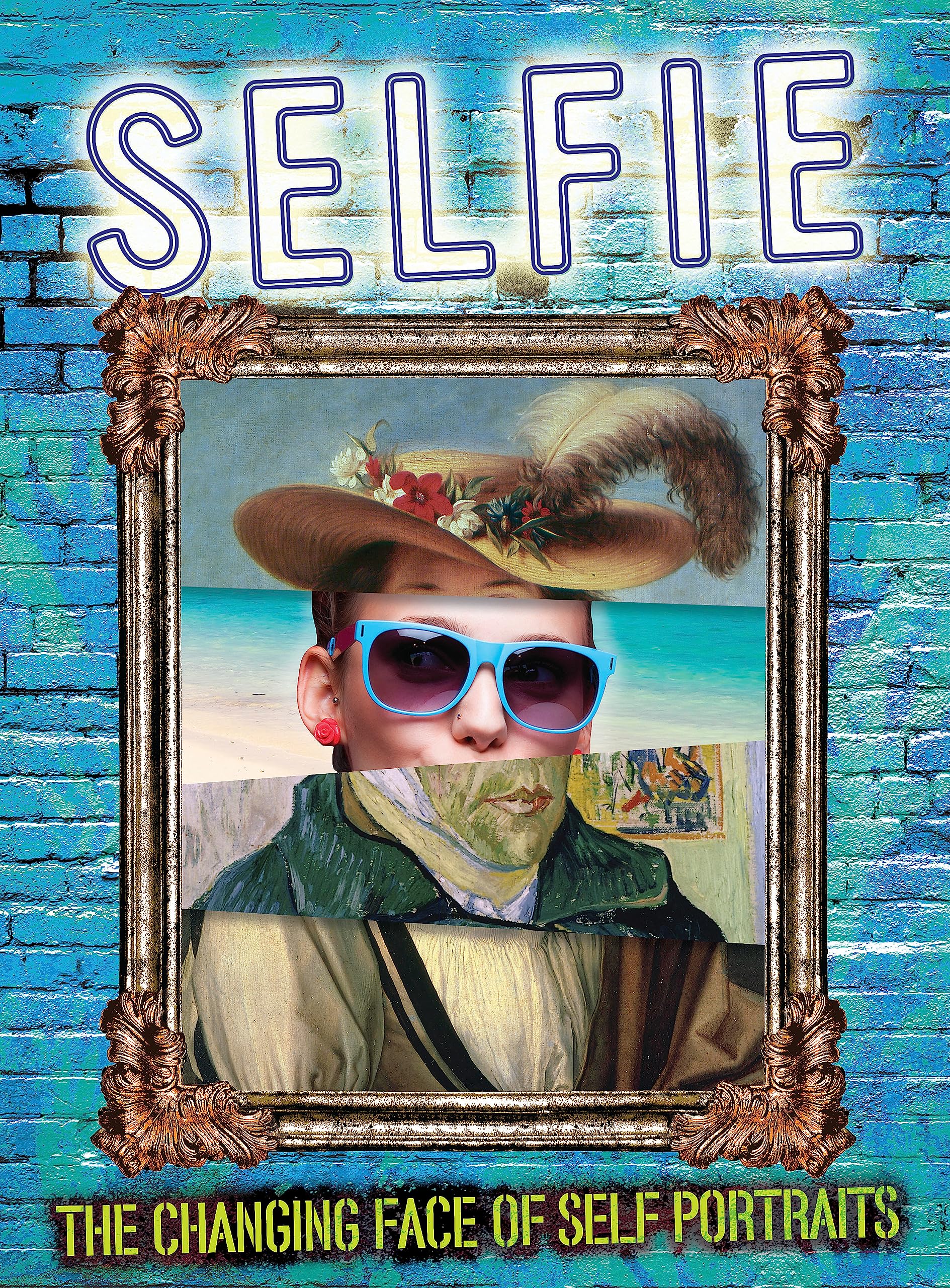 Selfie: The Changing Face of Self Portraits: Brooks, Susie ...