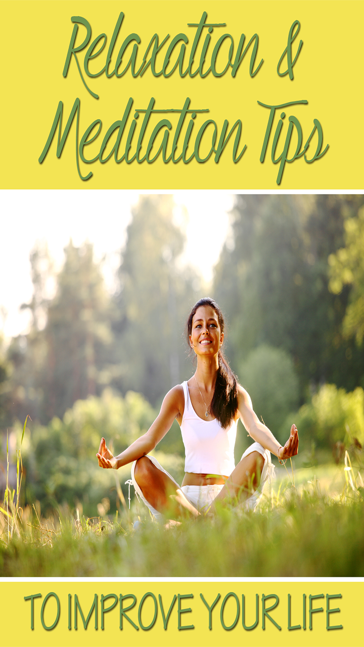 Meditation And Relaxation Tips : Revealed - Meditation And Relaxation ...